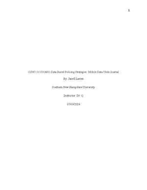 CJ 347 Module Six Assignment Template - UNCLASSIFIED // OPEN-SOURCE ...