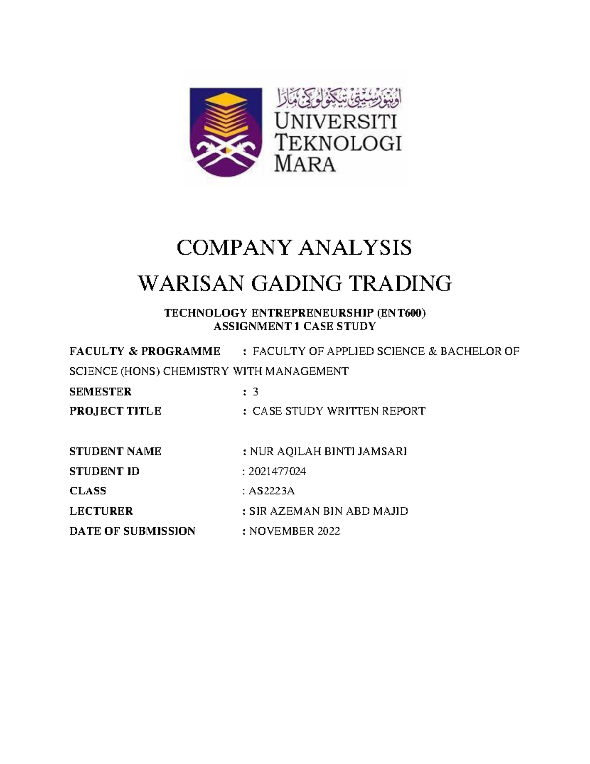 ENT 600 CASE Study NUR Aqilah Binti Jamsari 2021477024 - COMPANY ...