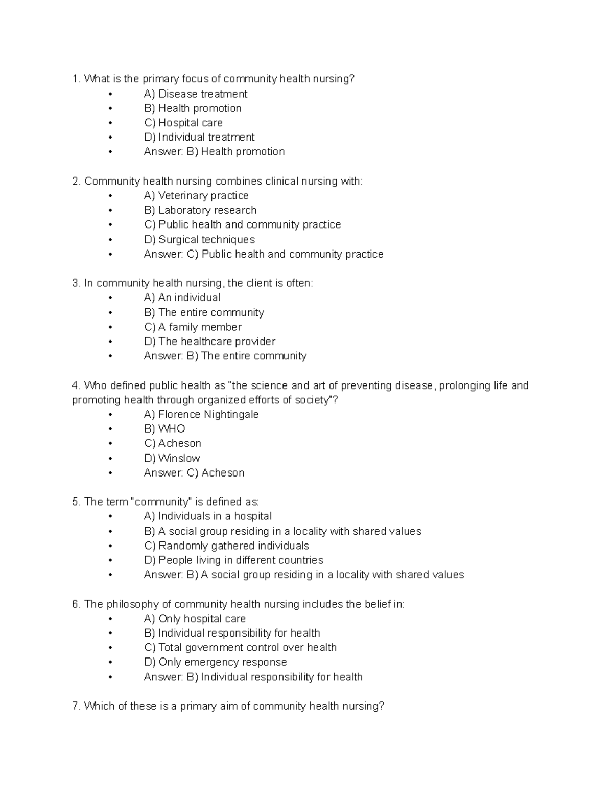 CHN Practice - What is the primary focus of community health nursing? A ...
