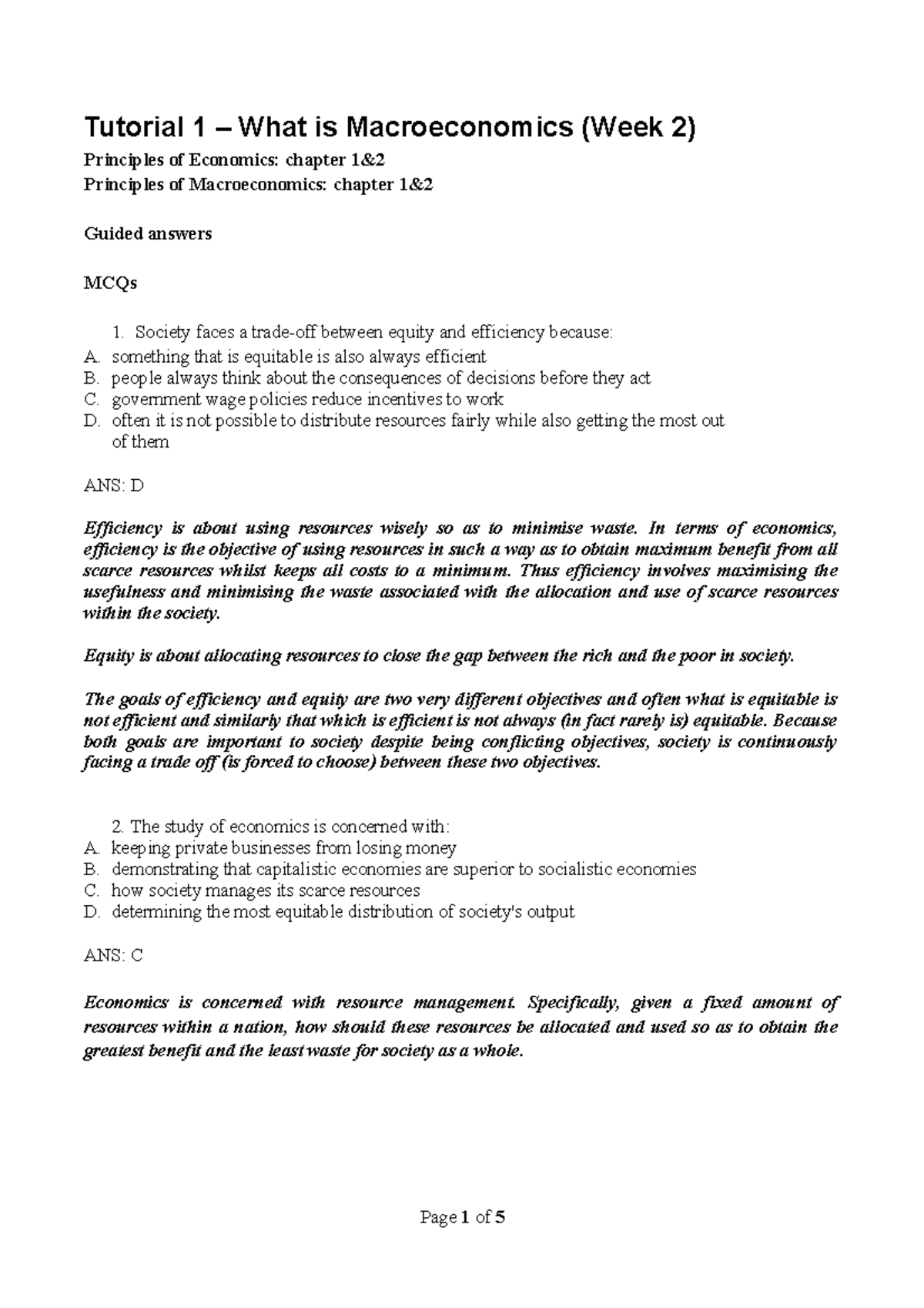 Tut1 (Week 2) Guided Ans-1 - Tutorial 1 What is Macroeconomics (Week 2) Principles of Economics ...