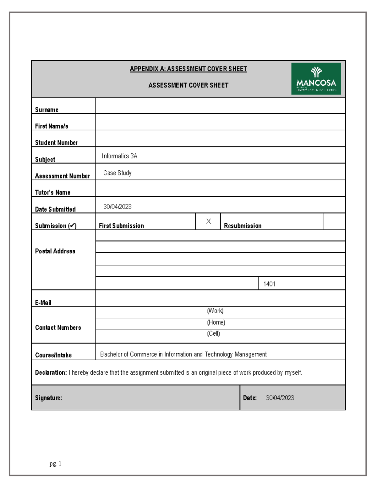 Informatics 3A Case Study final - APPENDIX A: ASSESSMENT COVER SHEET ...