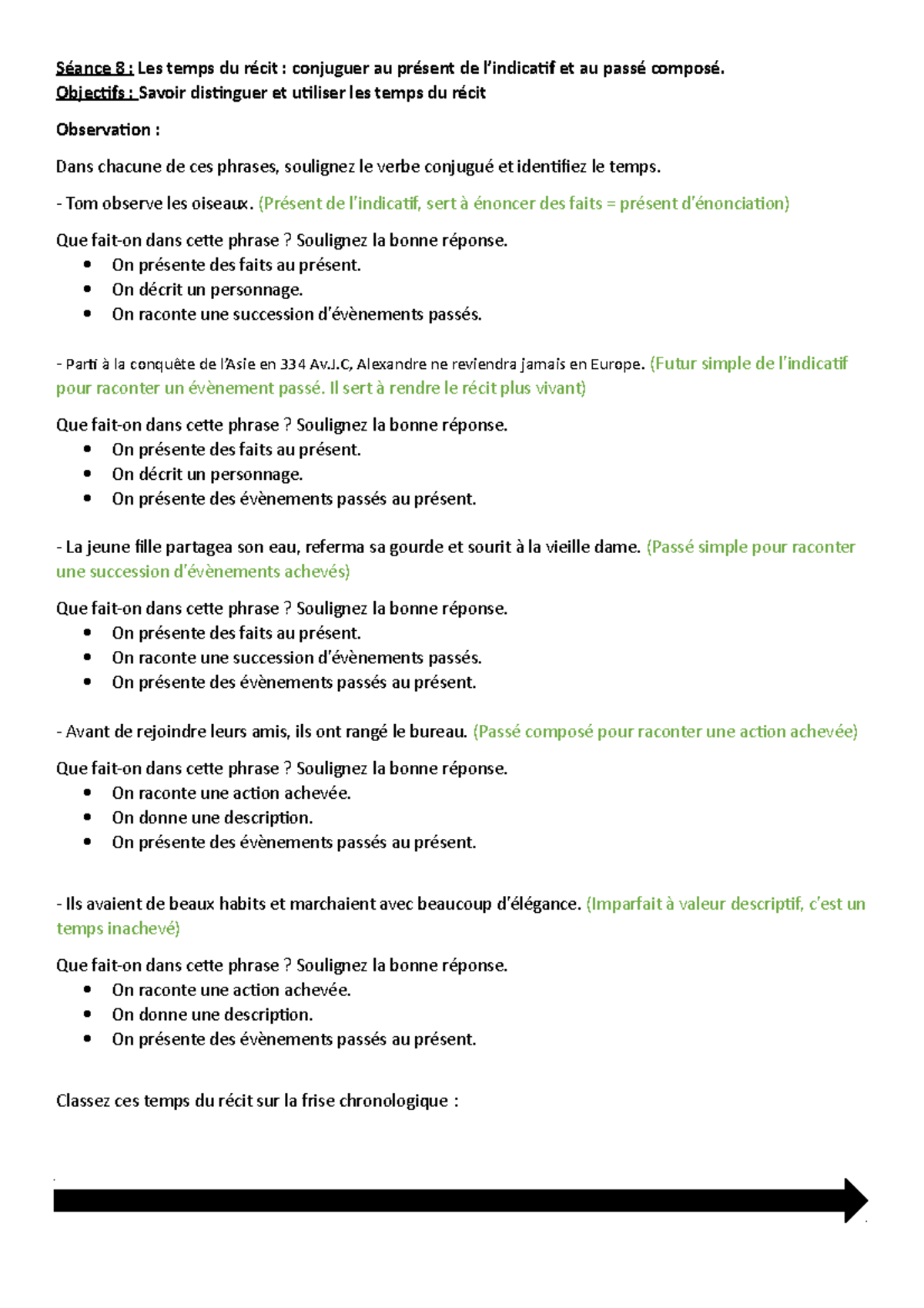 Séance 8 les temps du récit - Objectifs : Savoir distinguer et utiliser ...
