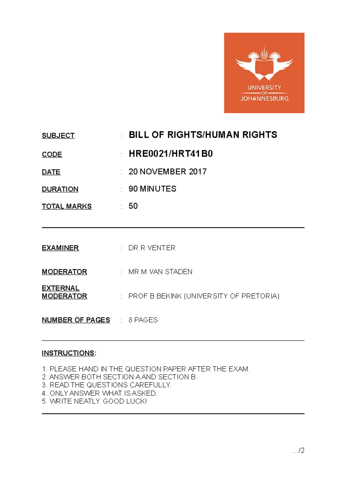Human rights past papers - SUBJECT : BILL OF RIGHTS/HUMAN RIGHTS CODE ...