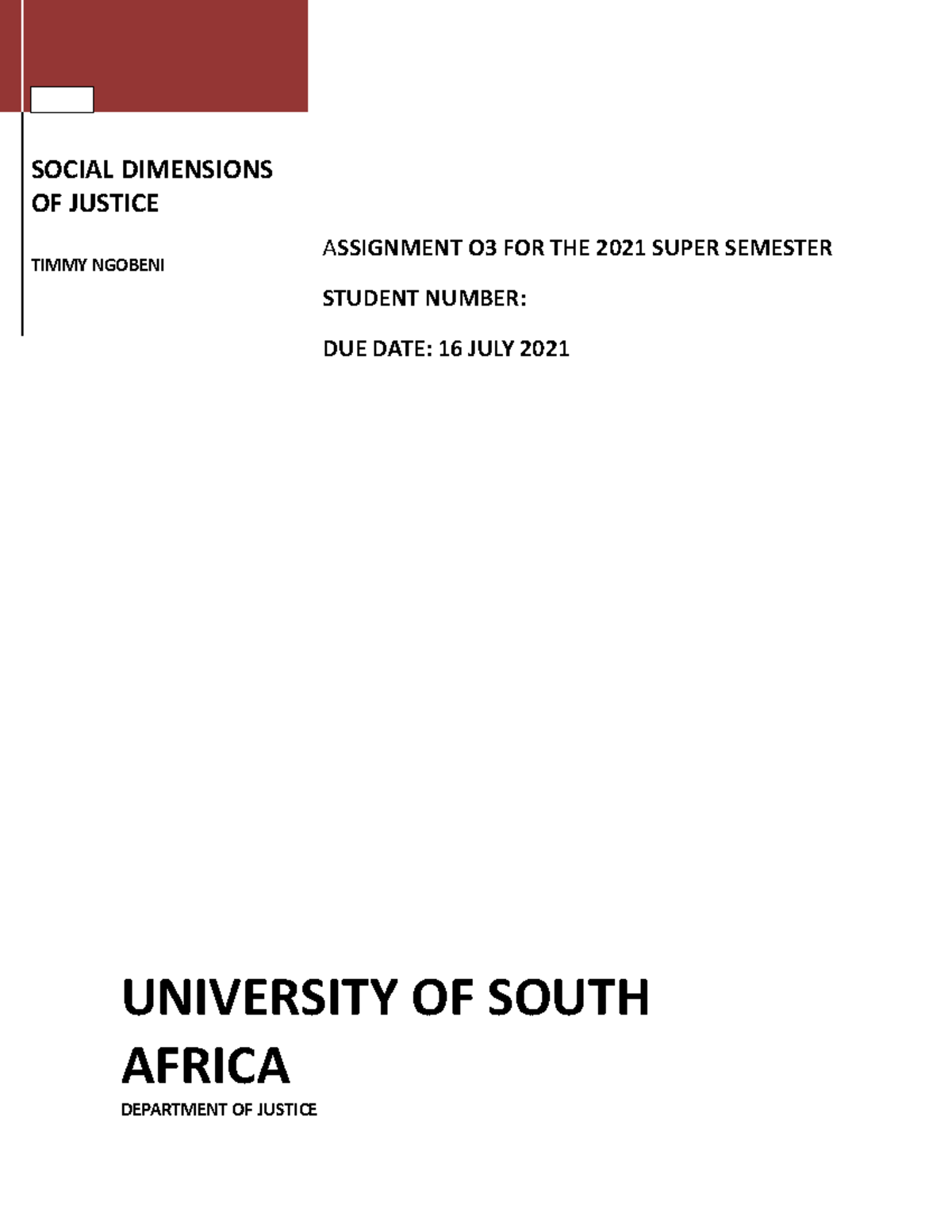 SJD assignment 3 - A SSIGNMENT O3 FOR THE 2021 SUPER SEMESTER STUDENT ...