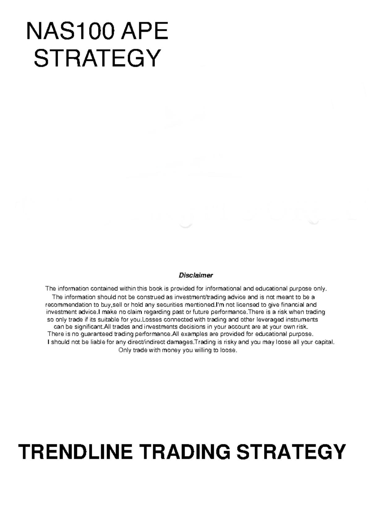 Trendline Trading Strategy (1) - Disclaimer The information contained ...