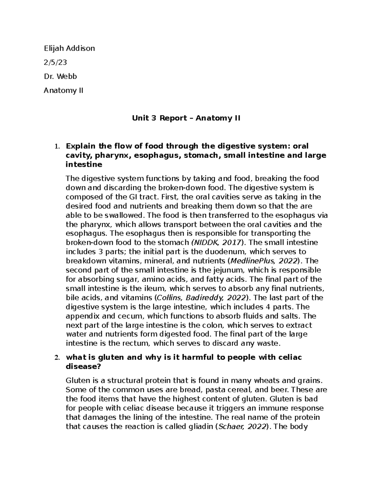 Unit 2 Report – Anatomy II - Elijah Addison 2/5/ Dr. Webb Anatomy II ...