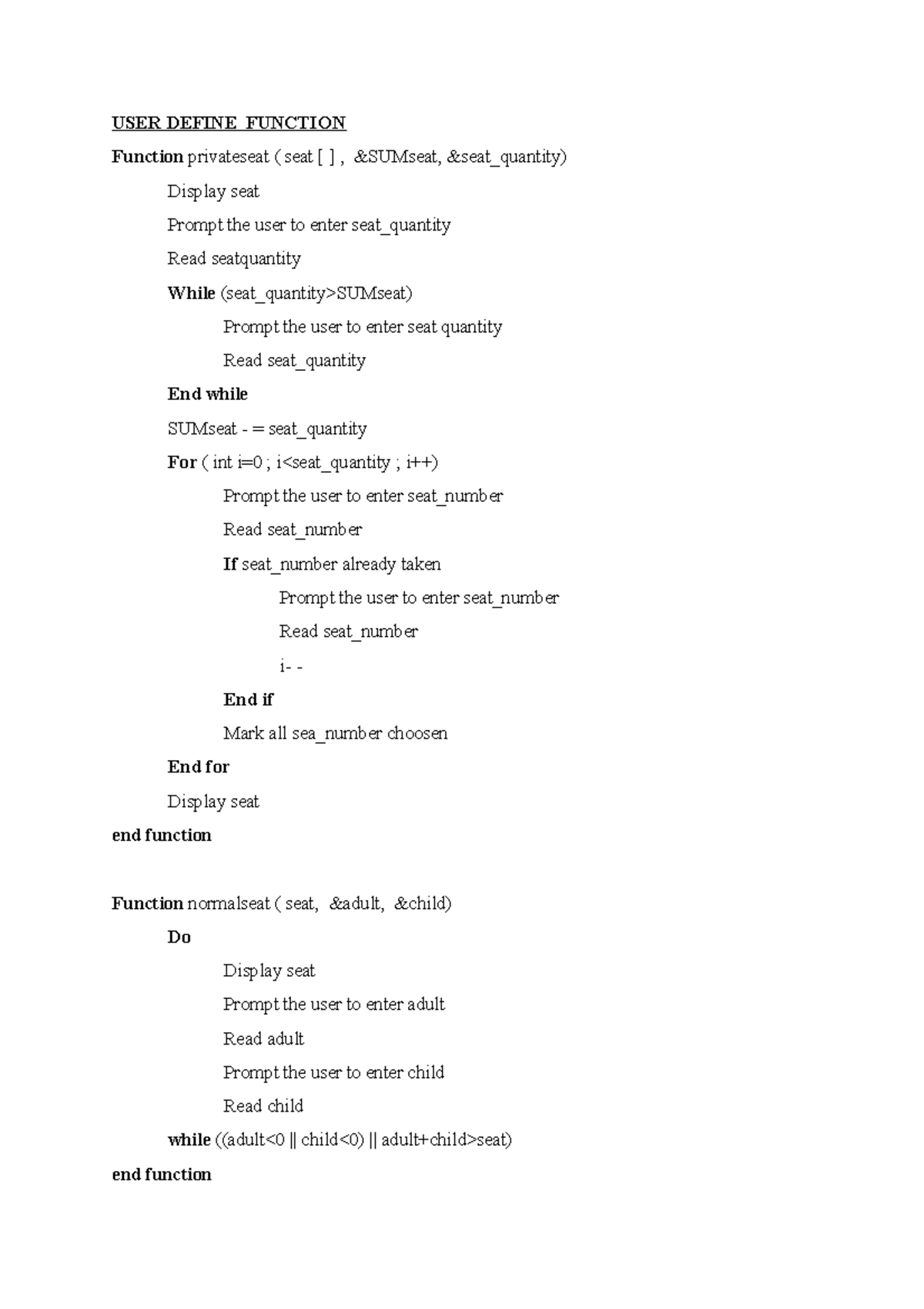 Pseudocode Just For Your Reference User Define Function Function Privateseat Seat