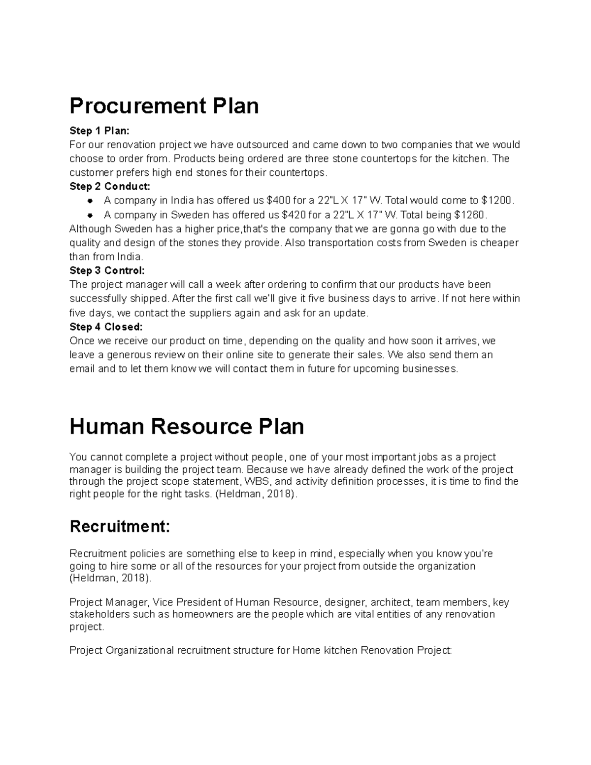 Project Management Project Part B - Procurement Plan Step 1 Plan: For ...