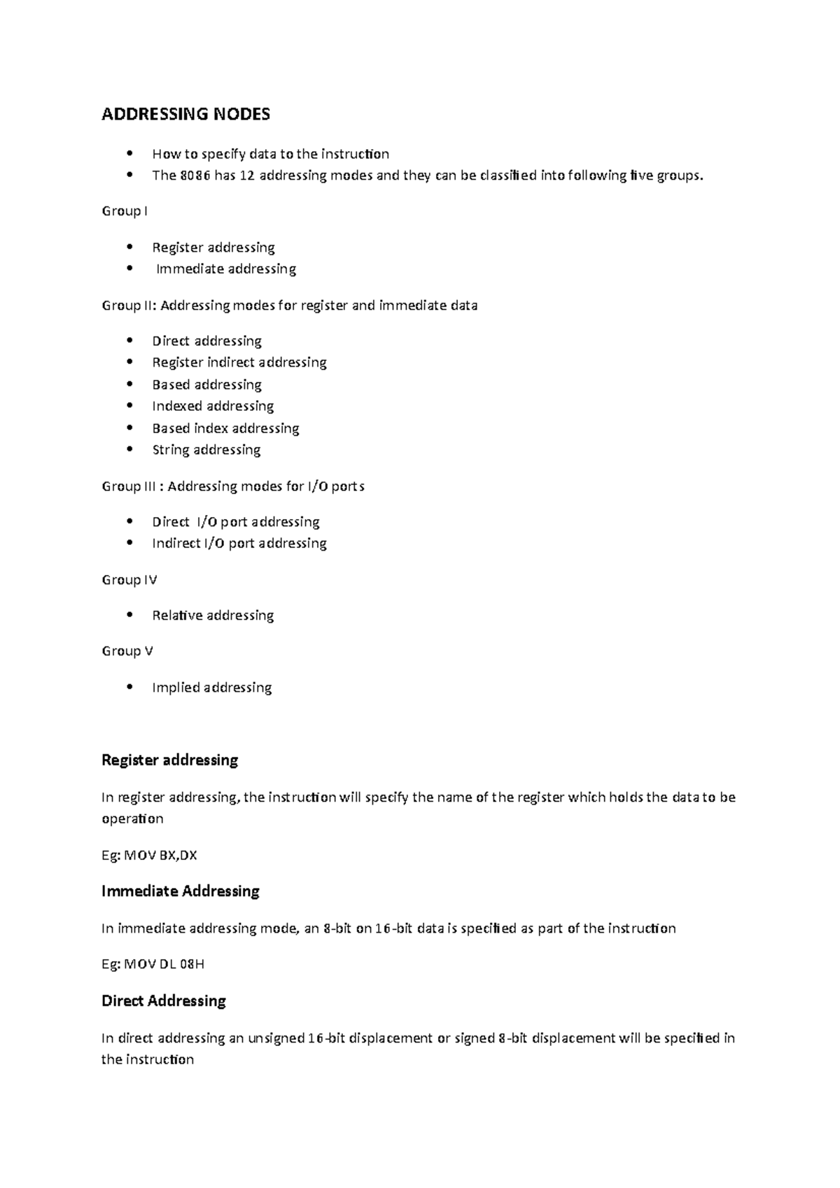 Microprocessor Addressing nodes - ADDRESSING NODES How to specify data to the instruction The ...