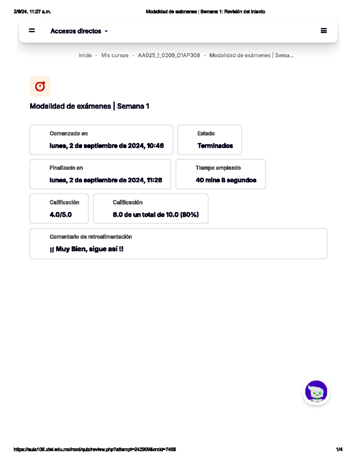 Modalidad Examenes Evaluación e Indicadores de Desempeño Examen Semana 1 - 11:27 a. Modalidad de ...