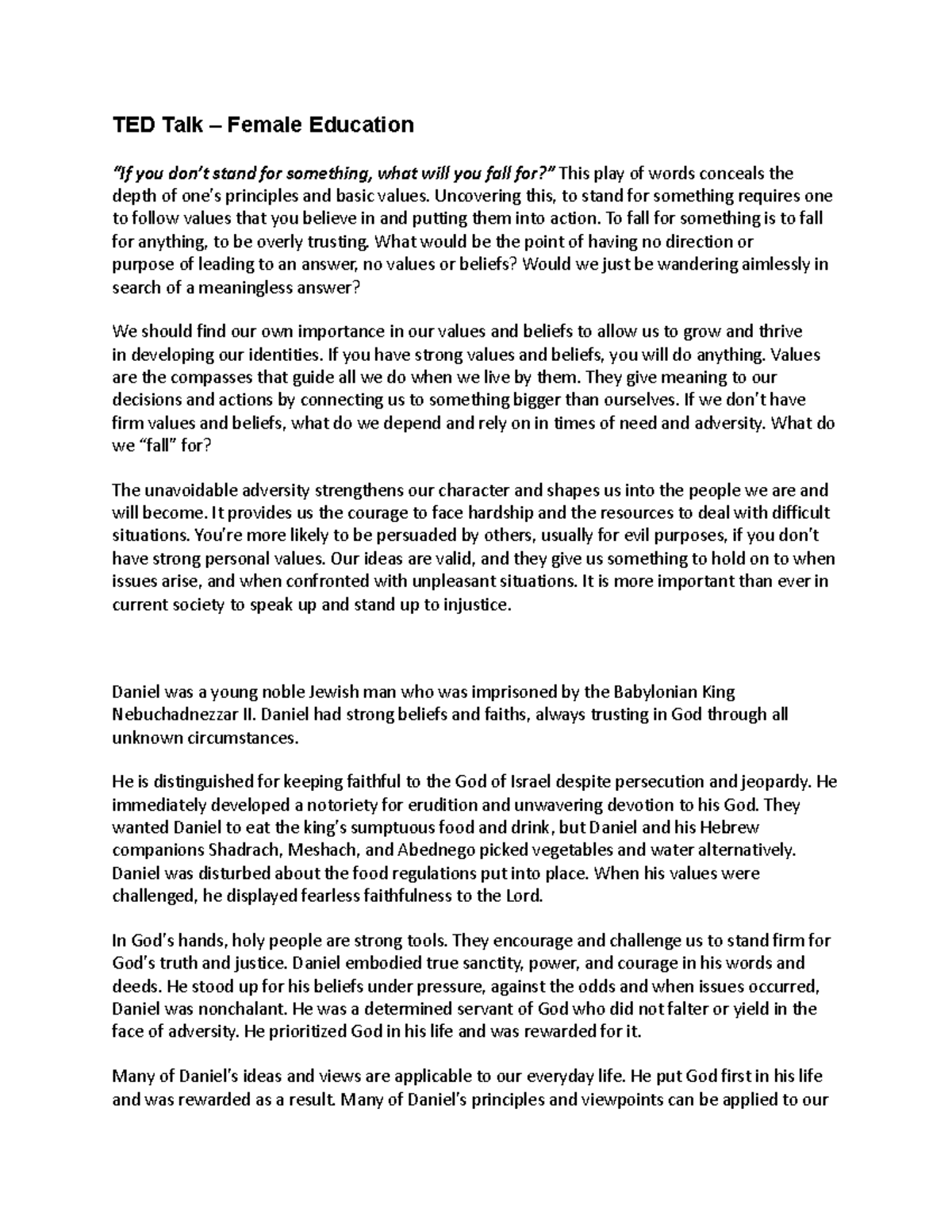 TED Talk - Female Education - TED Talk – Female Education “If you don’t ...