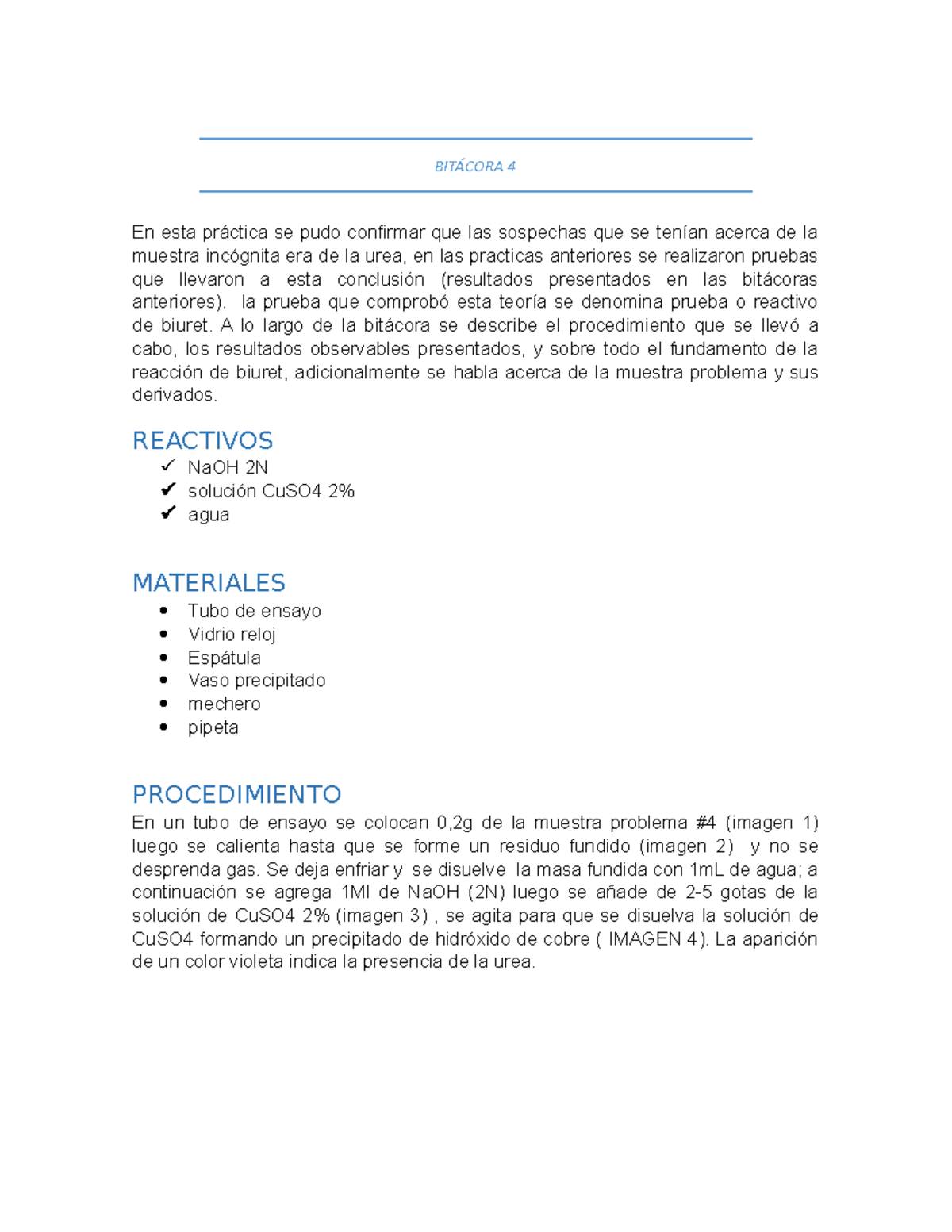 Bitácora 4 - Bitacora 4 quimica organica - BITÁCORA 4 En esta práctica ...
