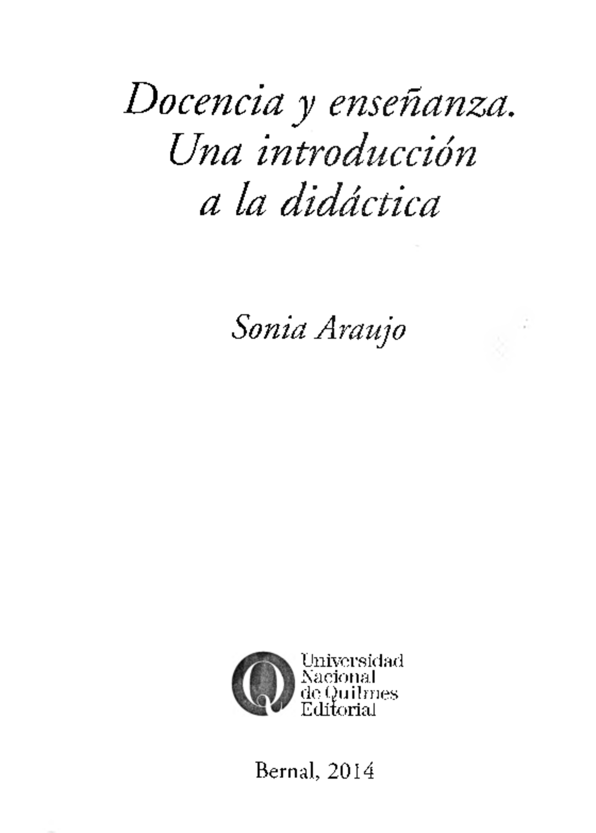 Docencia y enseñanza - didactica - Docencia y enseñanza. Una ...