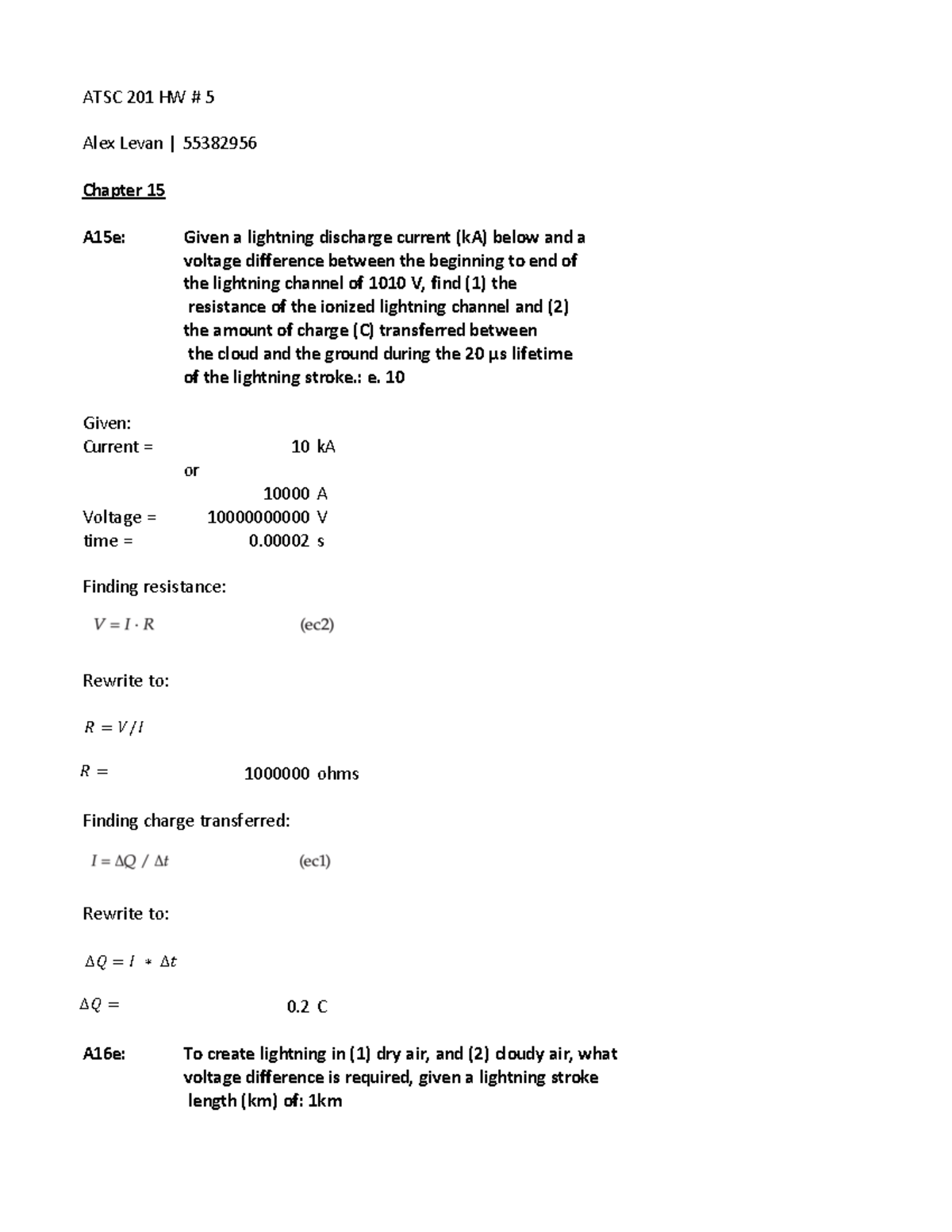 Atsc Hw 5 Homework 5 Answers Atsc 201 Hw 5 Alex Levan 55382956 Chapter 15 A15e Given A