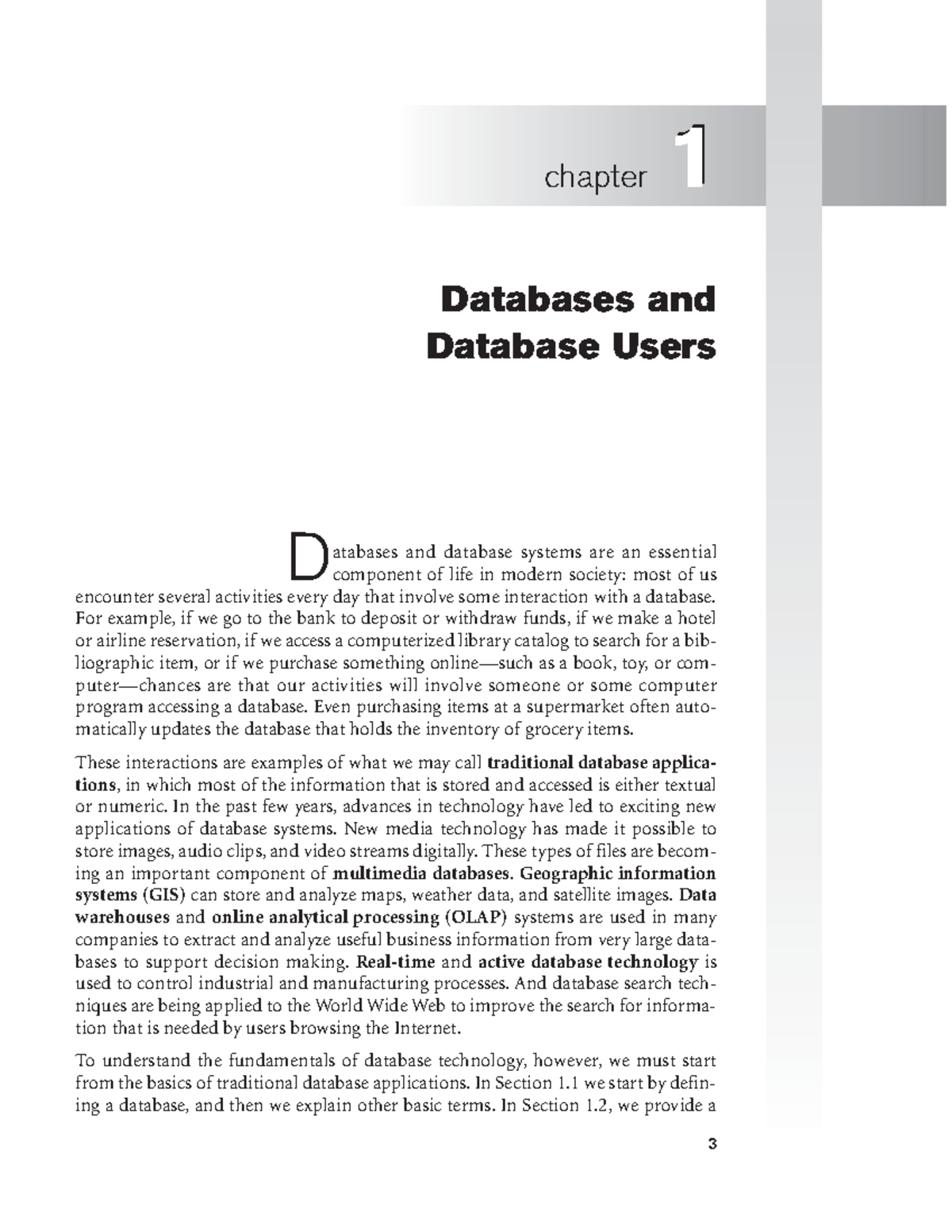 Kapitulli 1 - 3 Databases and Database Users D atabases and database systems are an essential ...