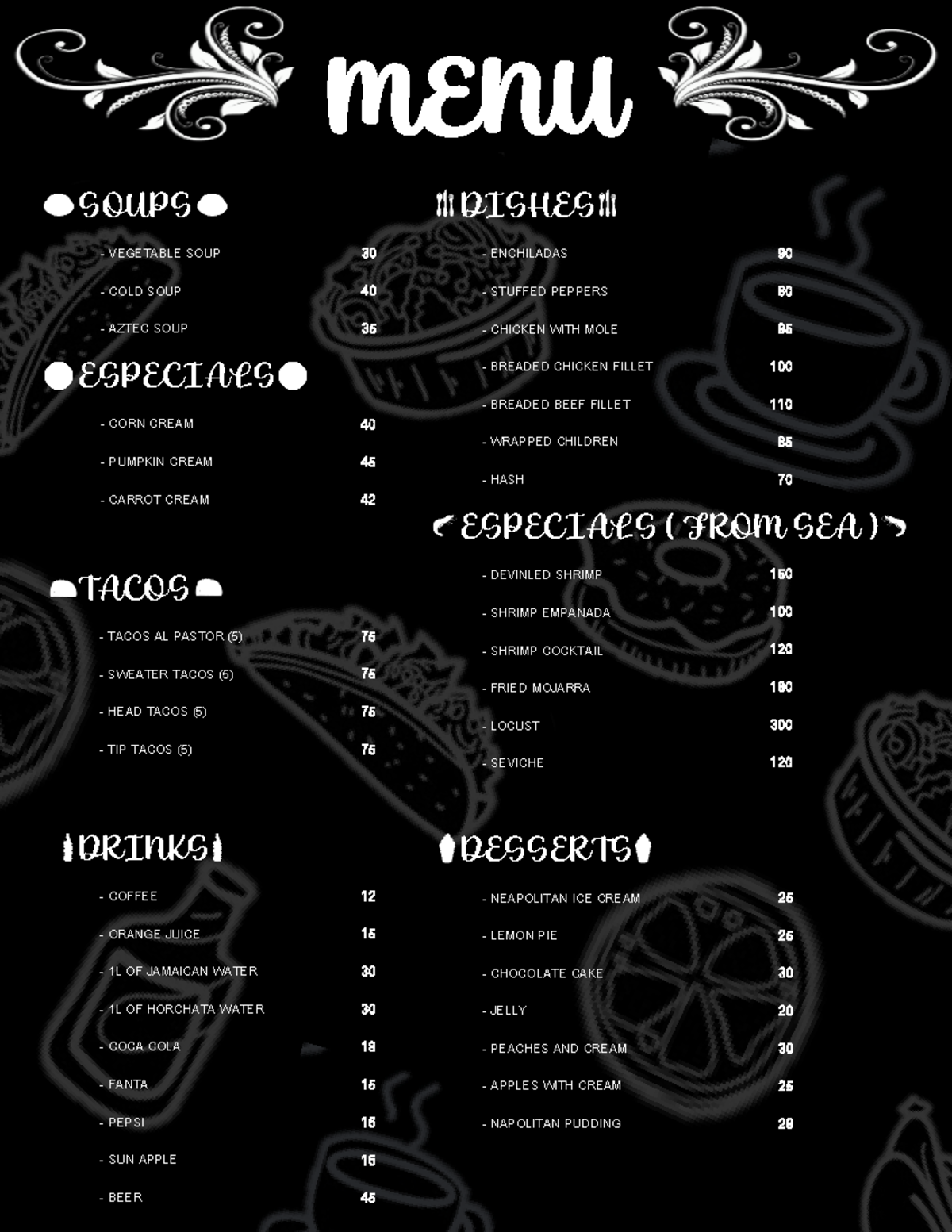 MENU - MENU DE INGLES - MENU SOUPS VEGETABLE SOUP COLD SOUP AZTEC SOUP ...