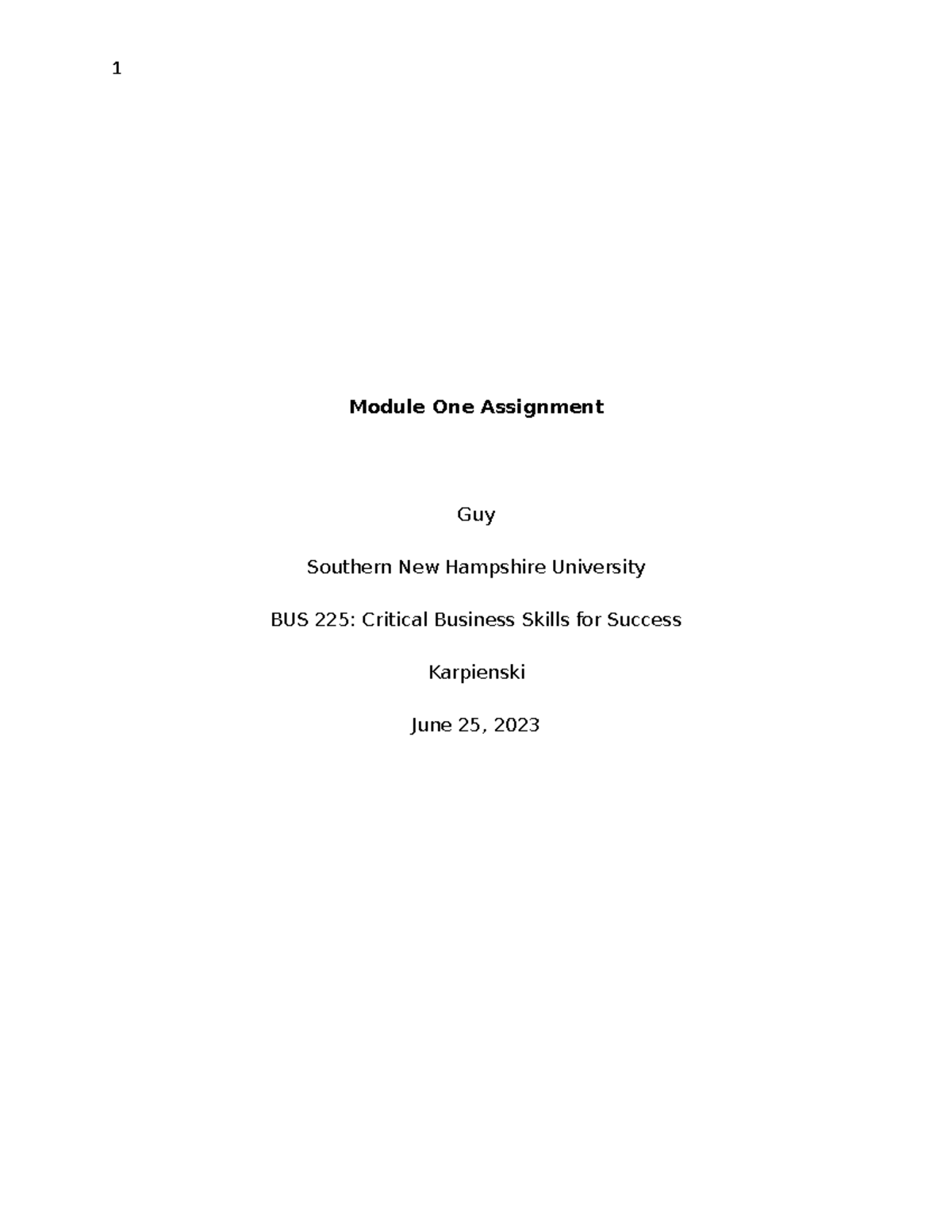 BUS225 Module One Assignment - Module One Assignment Guy Southern New ...