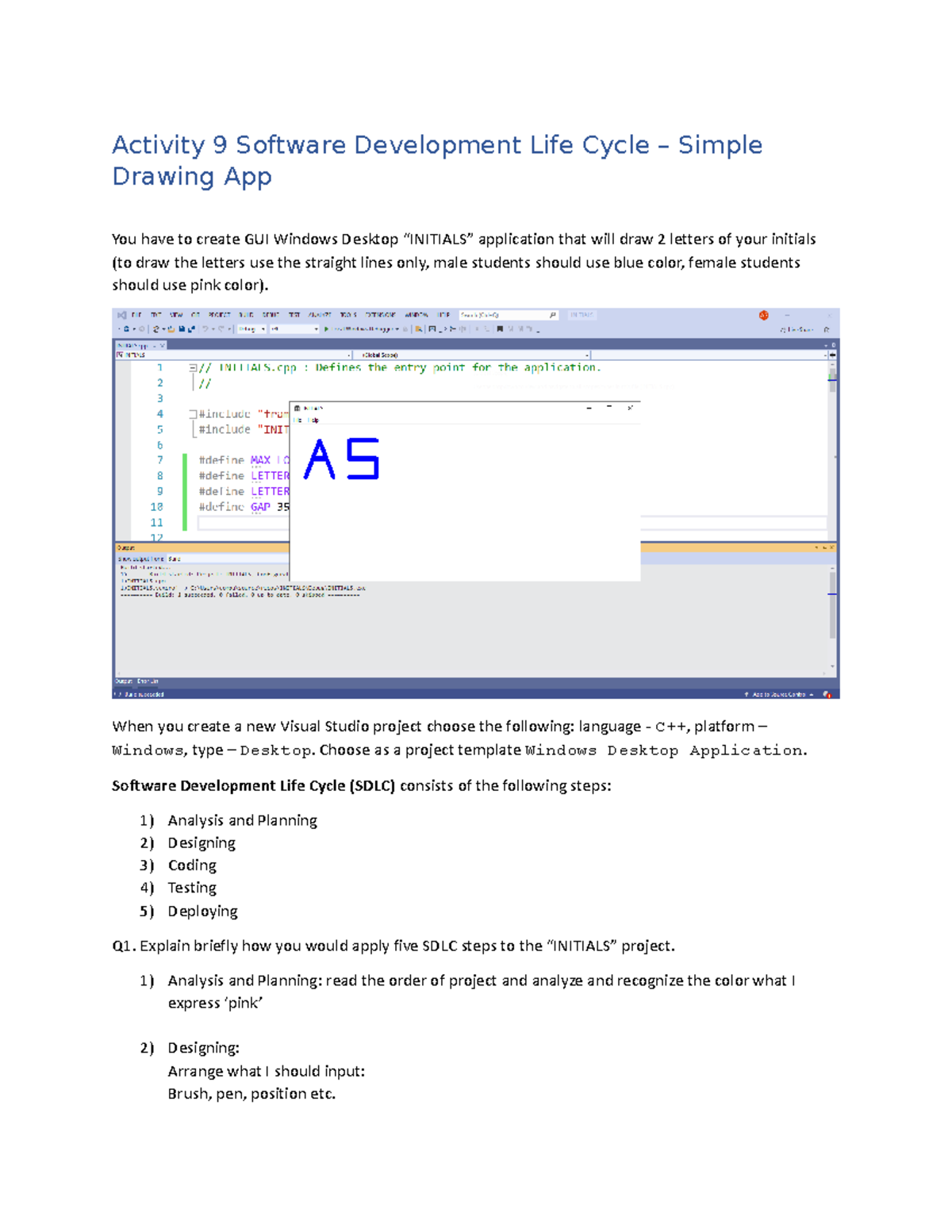 Activity 9 Software Development Life Cycle - When you create a new ...