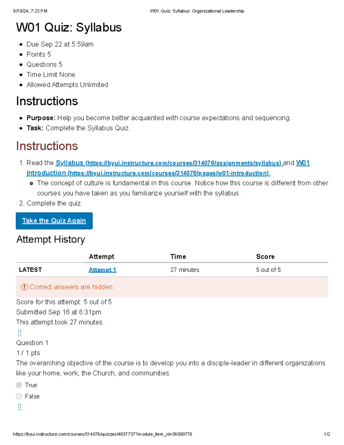 W01 Quiz Syllabus Organizational Leadership - W01 Quiz: Syllabus Due Sep 22 at 5:59am Points 5 ...