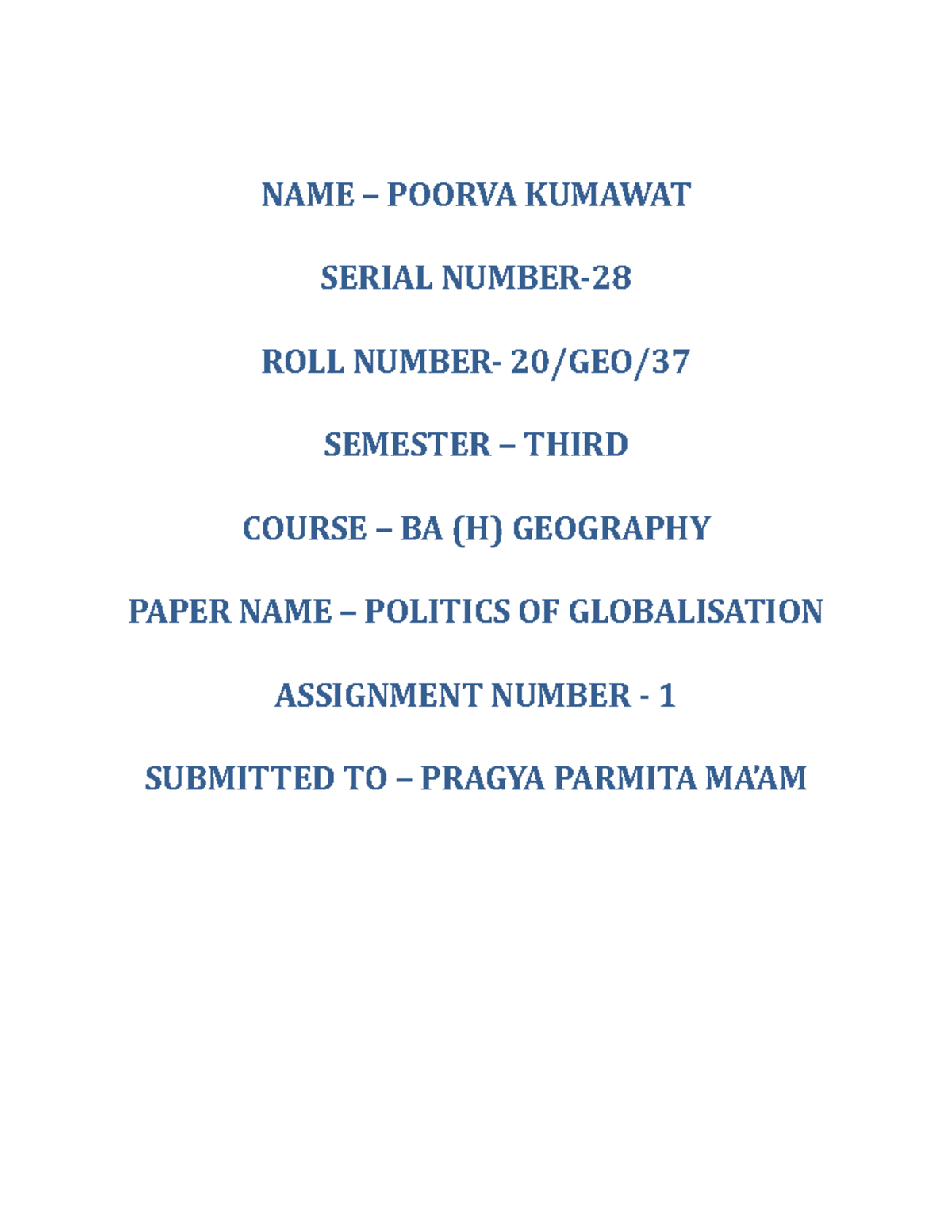 What is globalization - NAME – POORVA KUMAWAT SERIAL NUMBER- ROLL ...