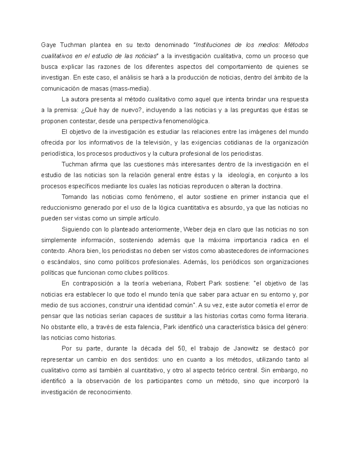 Metodología-2014 . - Gaye Tuchman plantea en su texto denominado ...