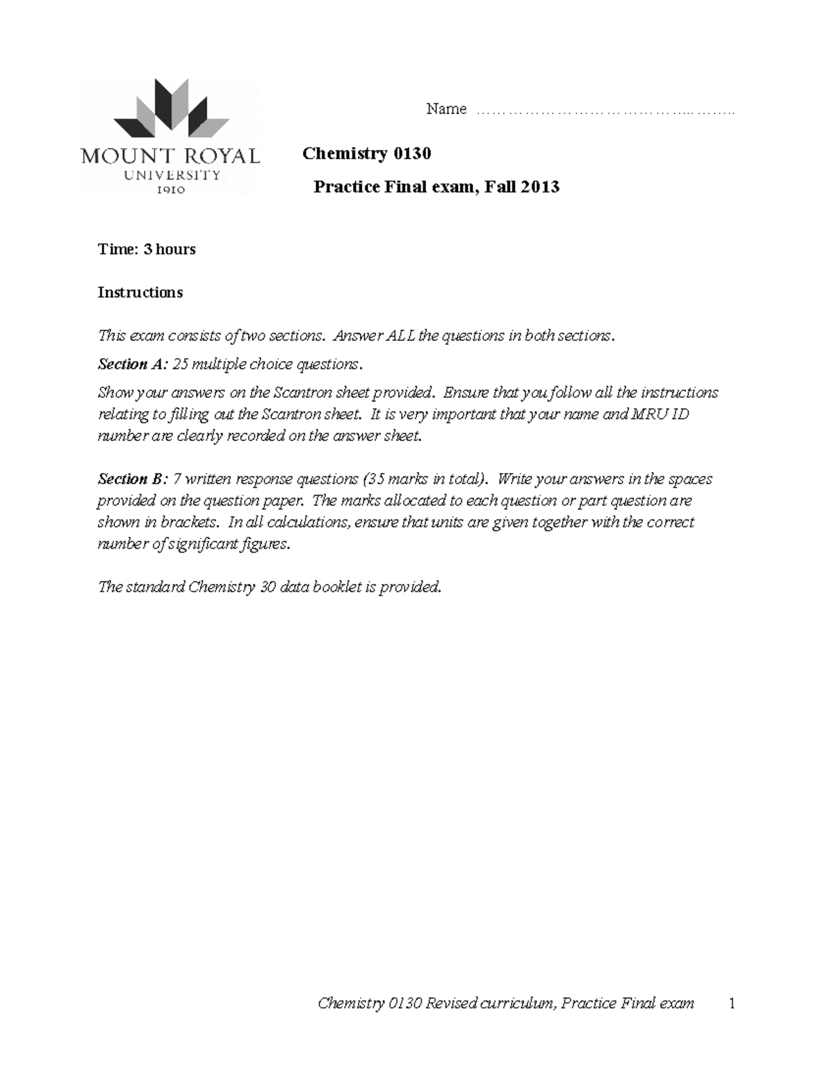 Revised Chemistry 0130 Sample final exam(1)(1) - Name - Studocu