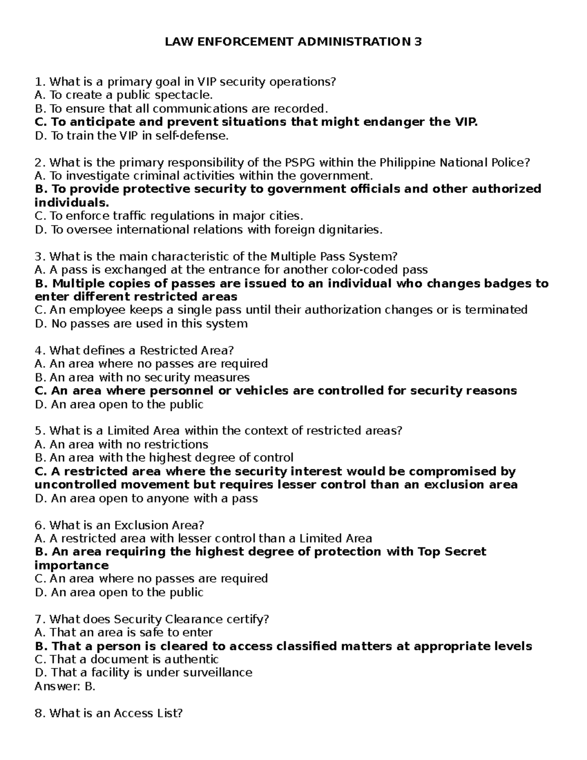 LEA-3 - LAW ENFORCEMENT ADMINISTRATION 3 What is a primary goal in VIP ...