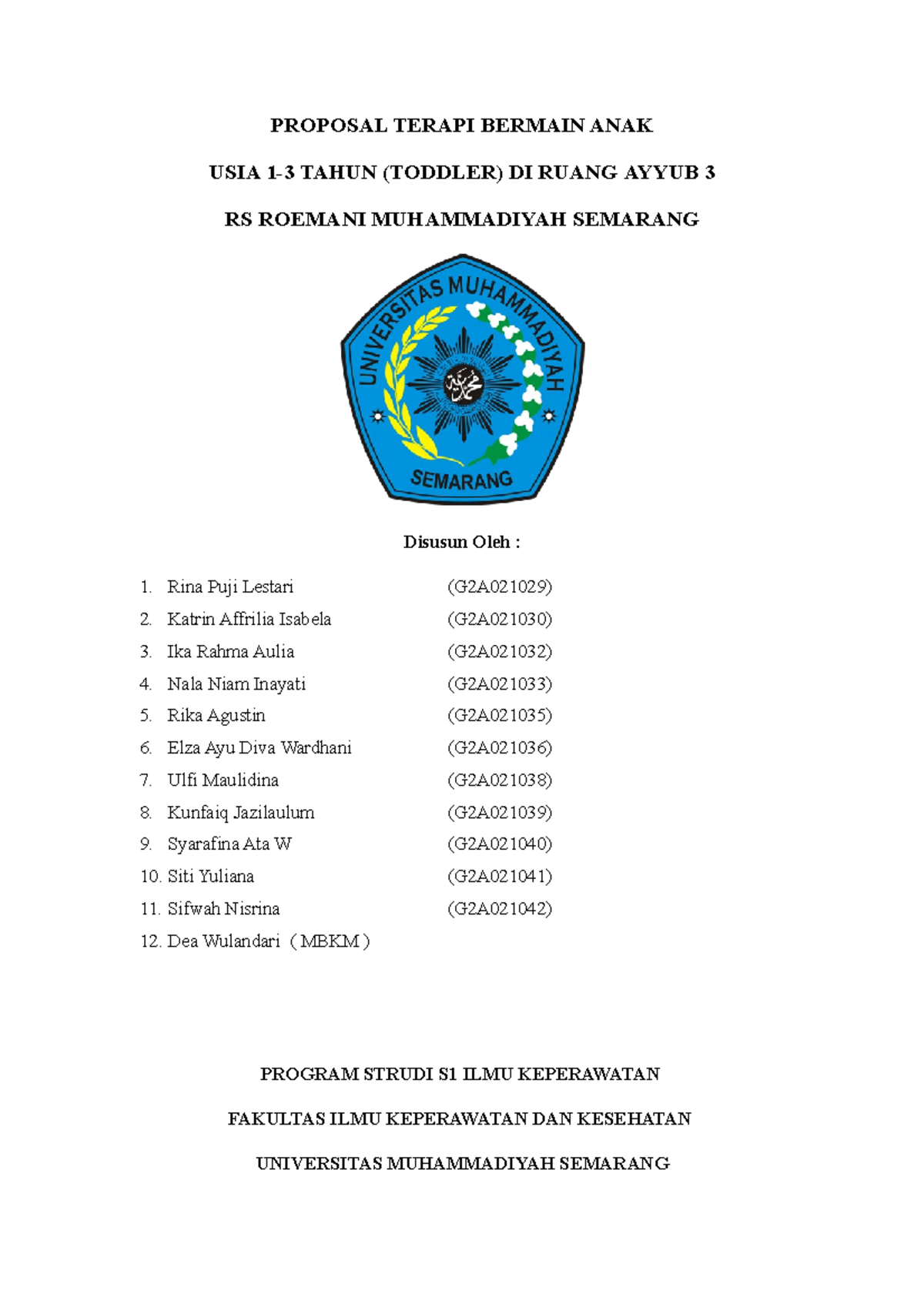 Kep. Anak Terapi Bermain - PROPOSAL TERAPI BERMAIN ANAK USIA 1-3 TAHUN (TODDLER) DI RUANG AYYUB ...