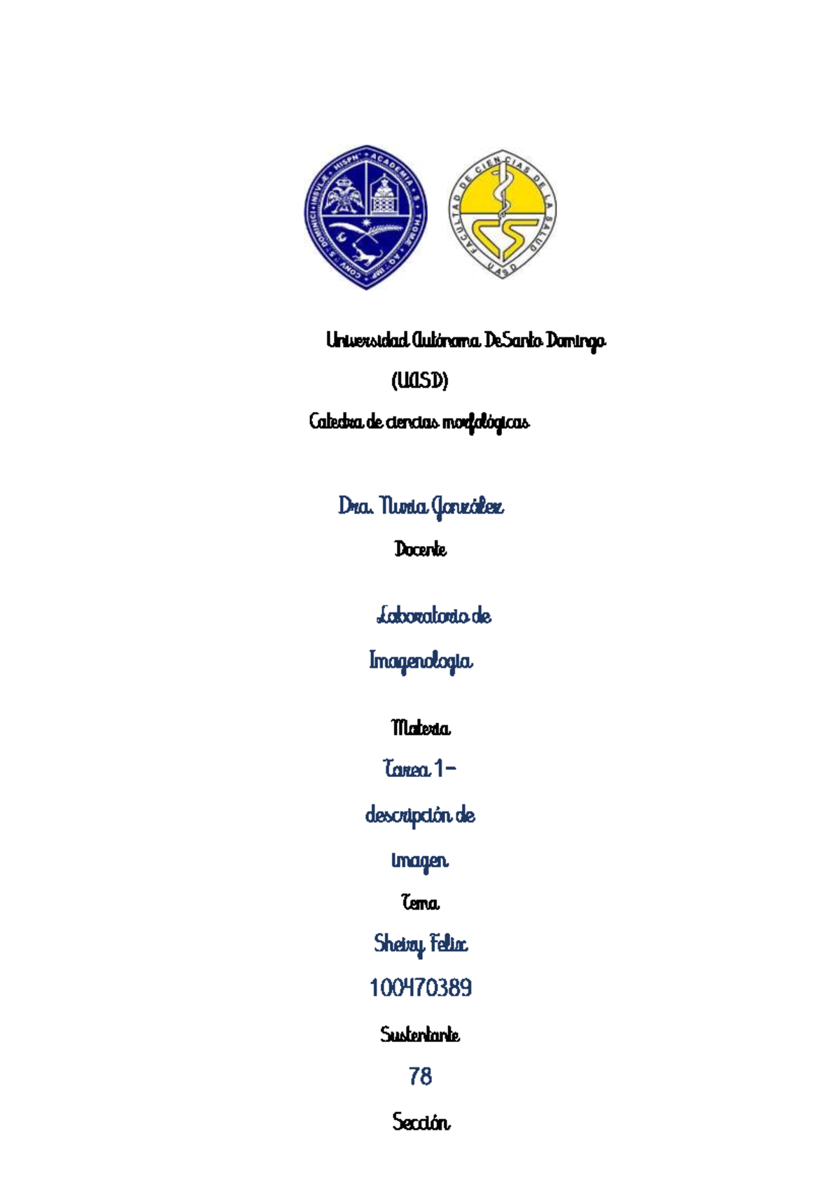 Sheiry felix 100470389 tarea 1 imagenologia laboratorio 78 ...