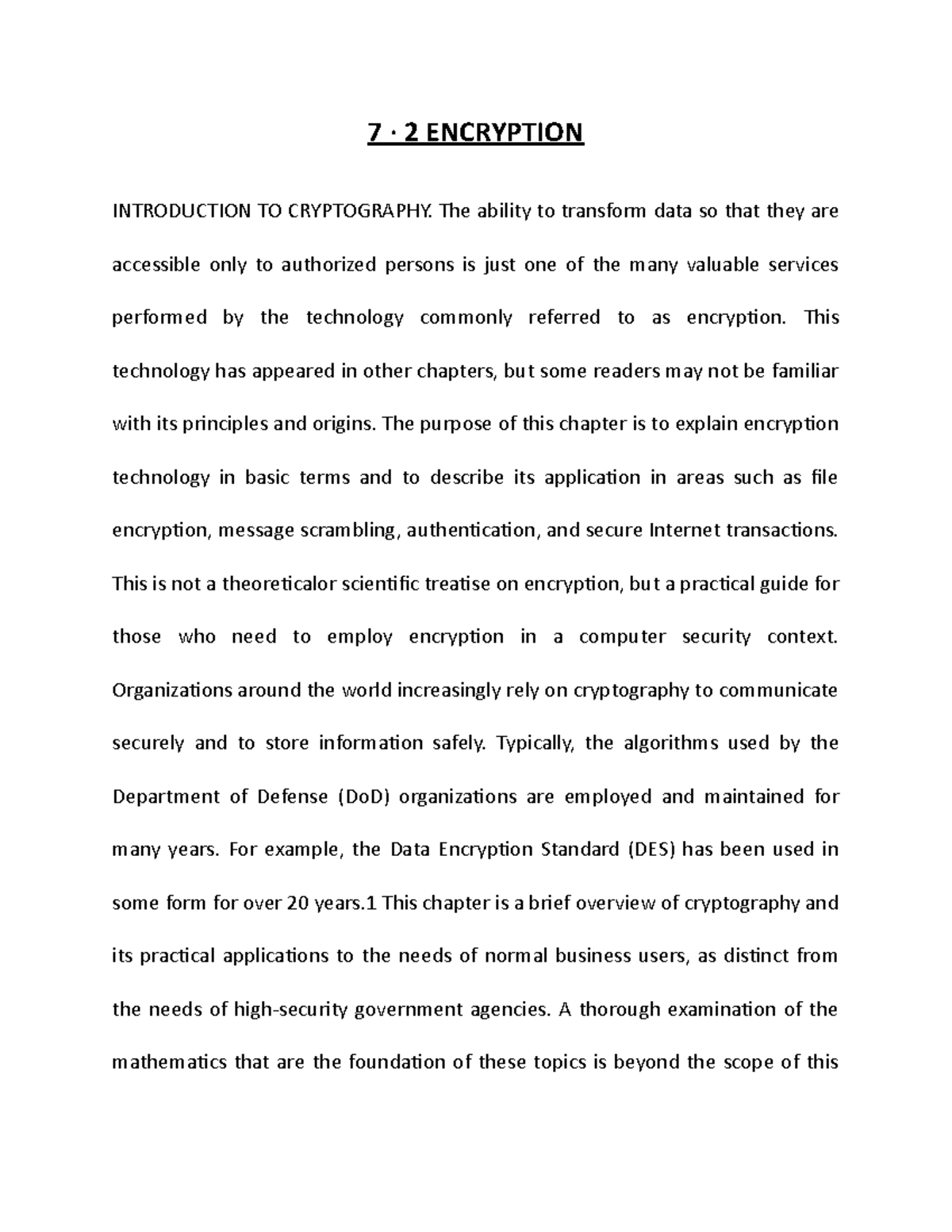Encryption - 7 · 2 ENCRYPTION INTRODUCTION TO CRYPTOGRAPHY. The ability ...