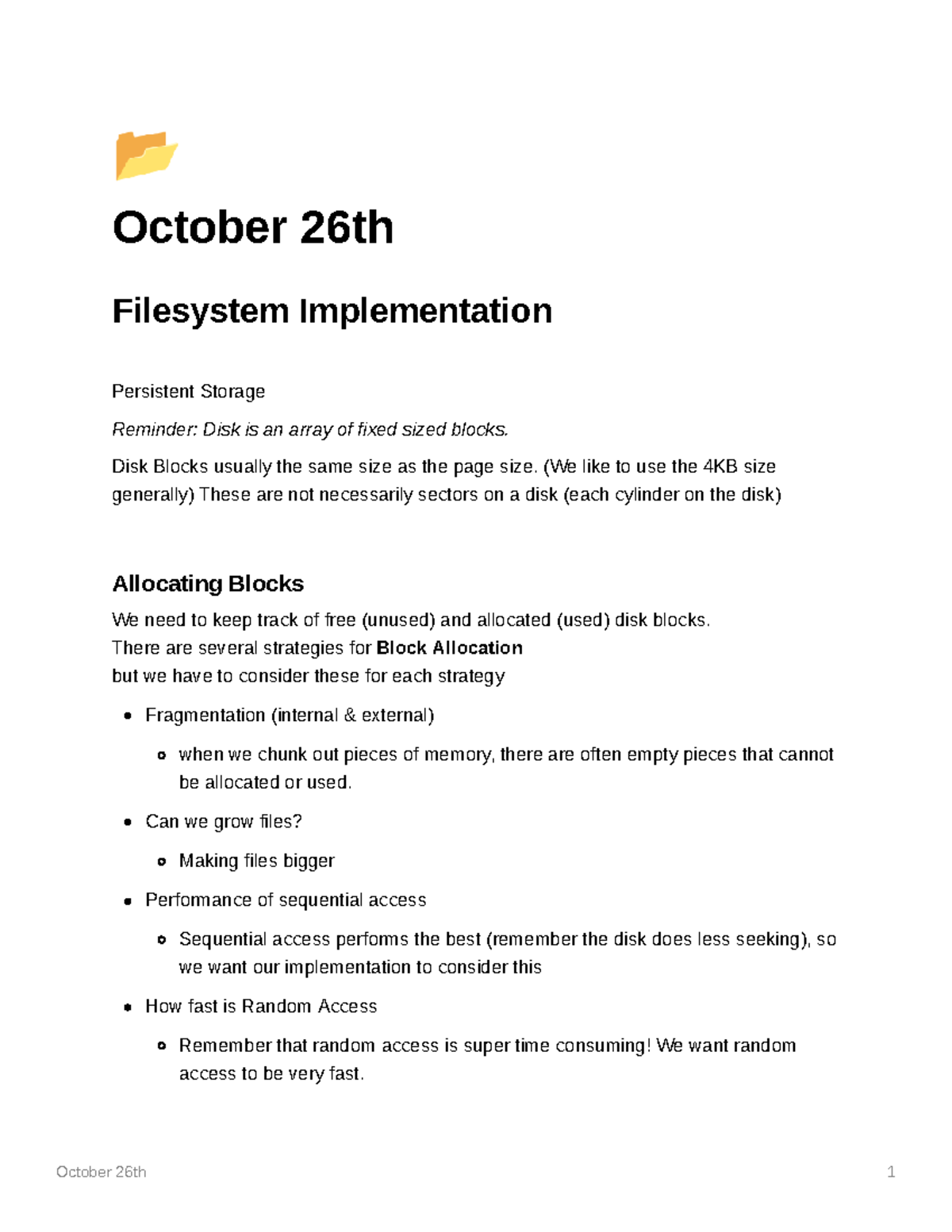 Filesystem Implementation - ° October 26th Filesystem Implementation Persistent Storage Reminder ...