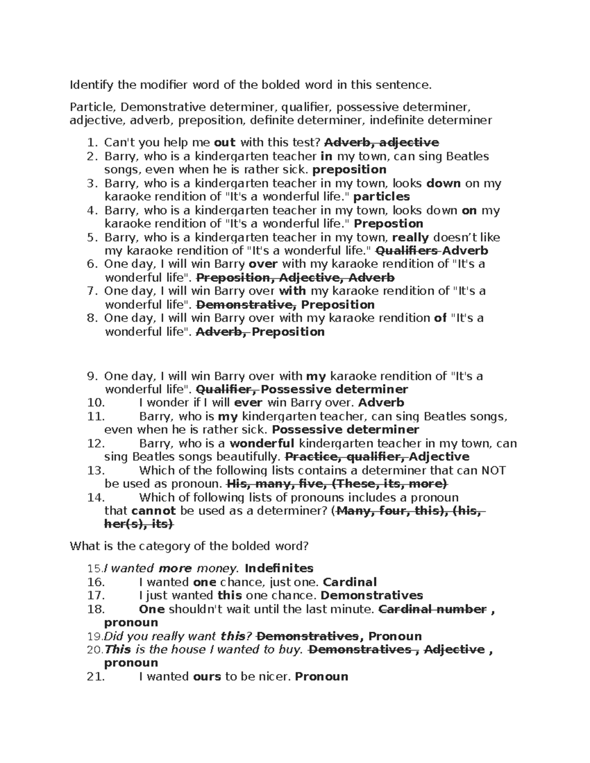 Module 4 - quiz - practice quiz - Identify the modifier word of the ...