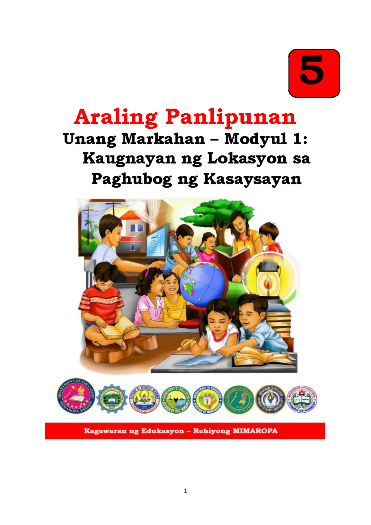 araling panlipunan - 5 Araling Panlipunan Unang Markahan – Modyul 1: Kaugnayan ng Lokasyon sa ...