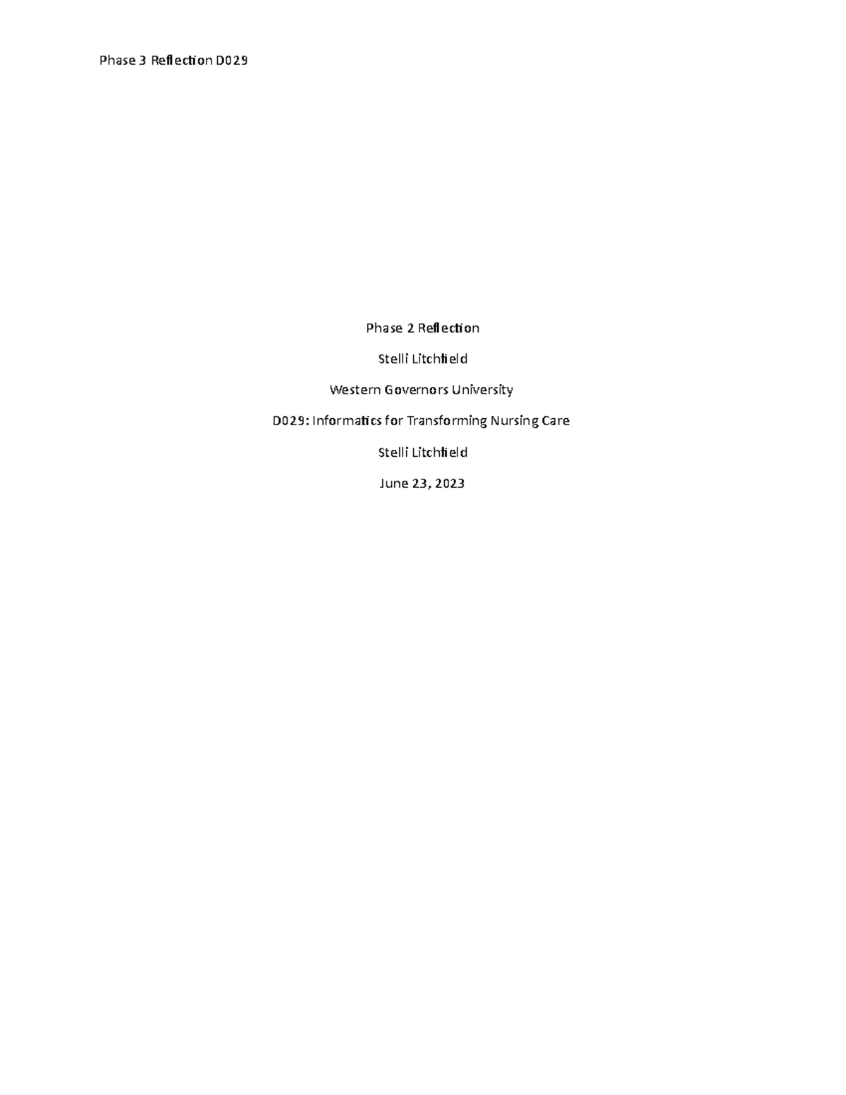 Phase 2 Reflection - all coursework I upload has received a passing ...