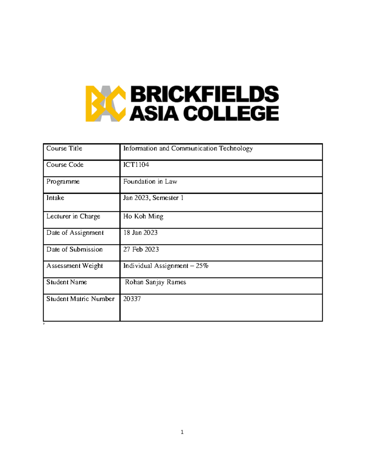 ICT Assignment - work - Course Title Information and Communication Technology Course Code ICT ...