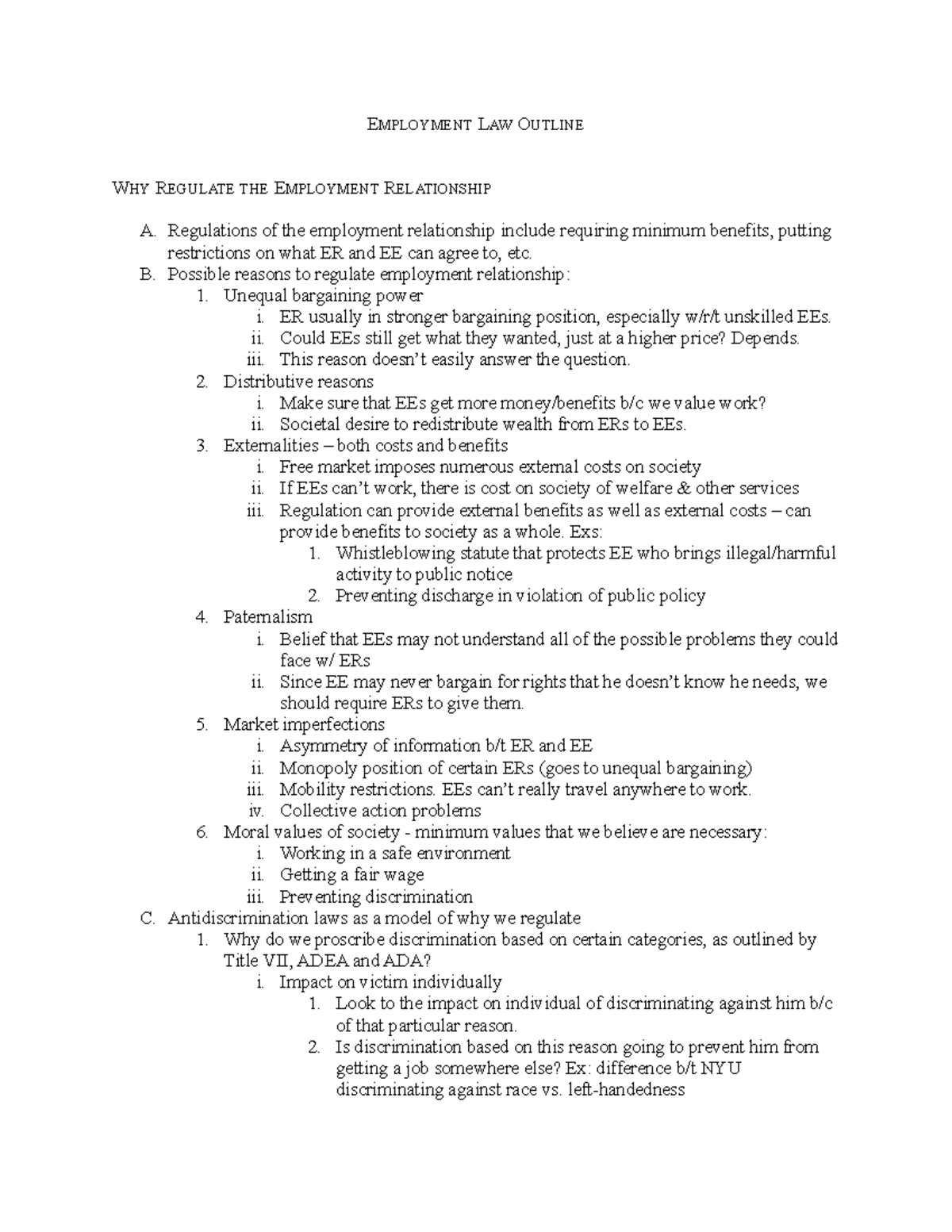 Outline Course Summary - EMPLOYMENT LAW OUTLINE WHY REGULATE THE ...