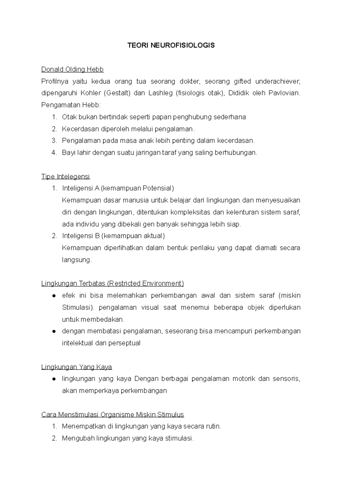 PSI PEND 10- Teori Neurofisiologis - TEORI NEUROFISIOLOGIS Donald Olding Hebb Profilnya yaitu ...