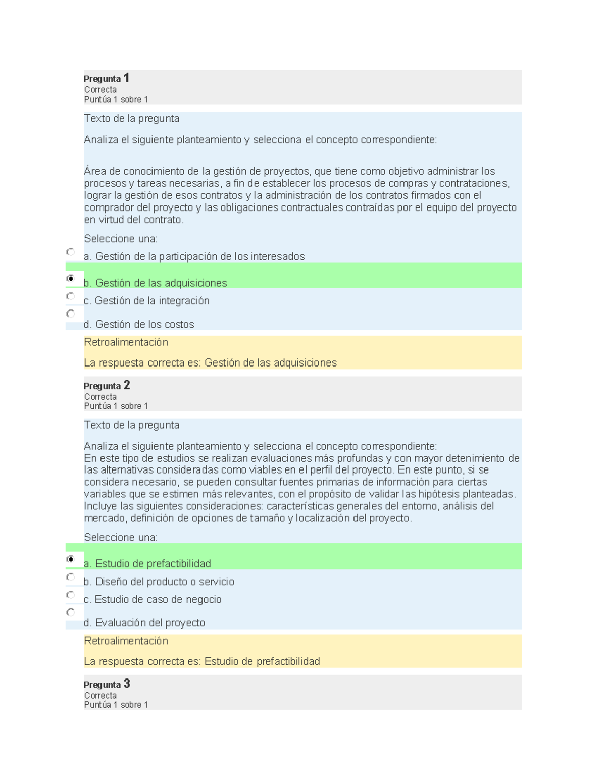 EA1 Contexto de la evaluación de proyectos - Pregunta 1 Correcta Puntúa 1 sobre 1 Texto de la ...