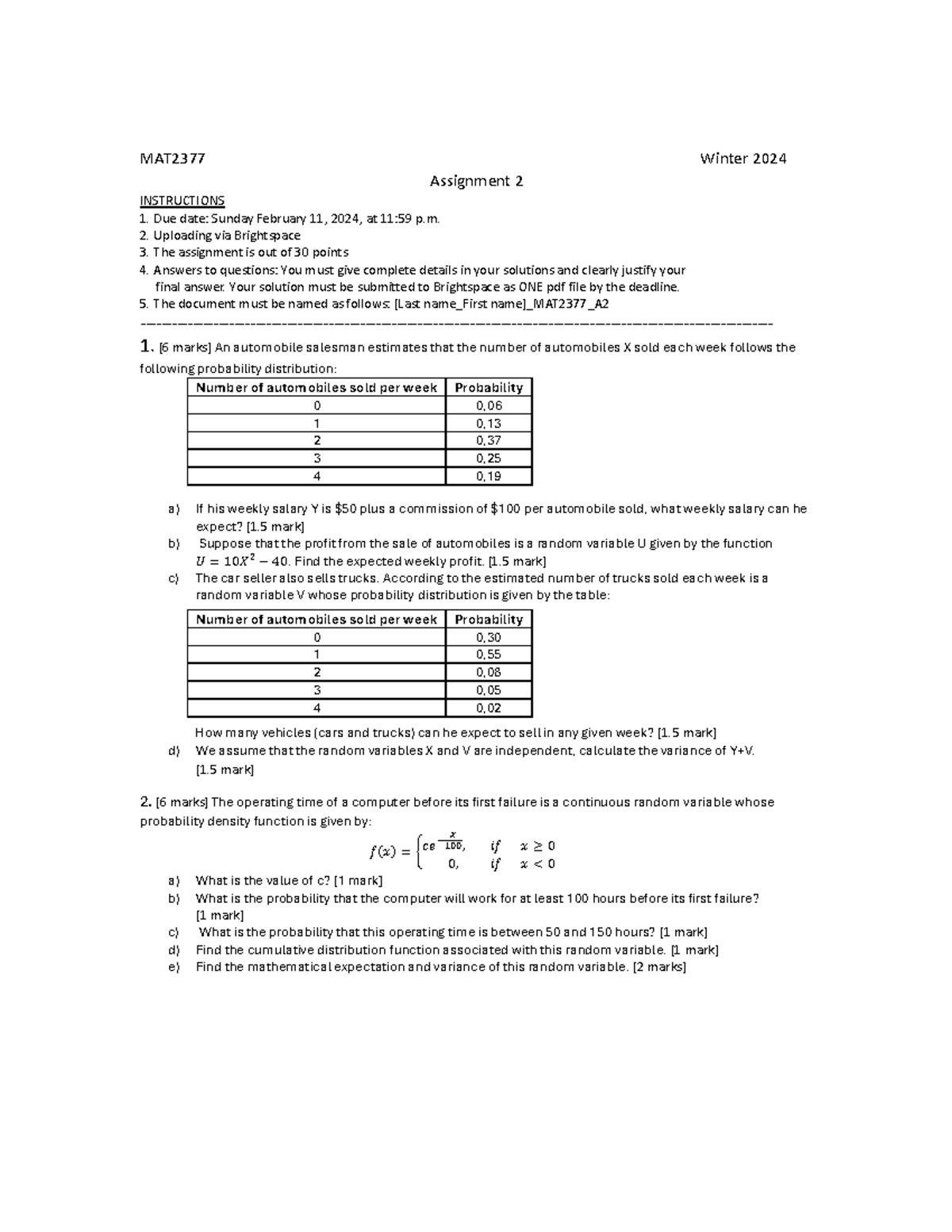 Assignment 2-2377-W24 - MAT2377 Winter 2024 Assignment 2 INSTRUCTIONS Due date: Sunday February ...