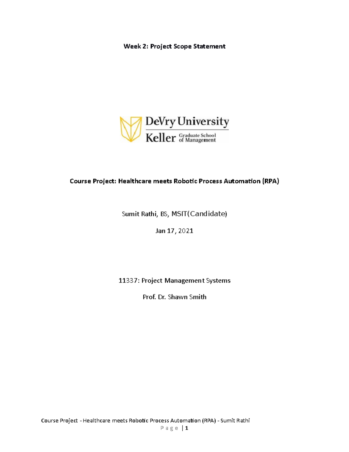 Project Scope Statement - Healthcare meets Robotic Process Automation ...