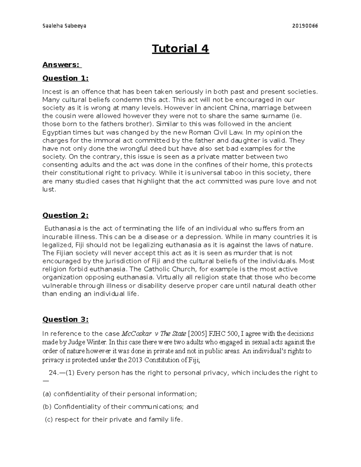 Tutorial 4 answers - Saaleha Sabeeya 20190066 Tutorial 4 Answers ...