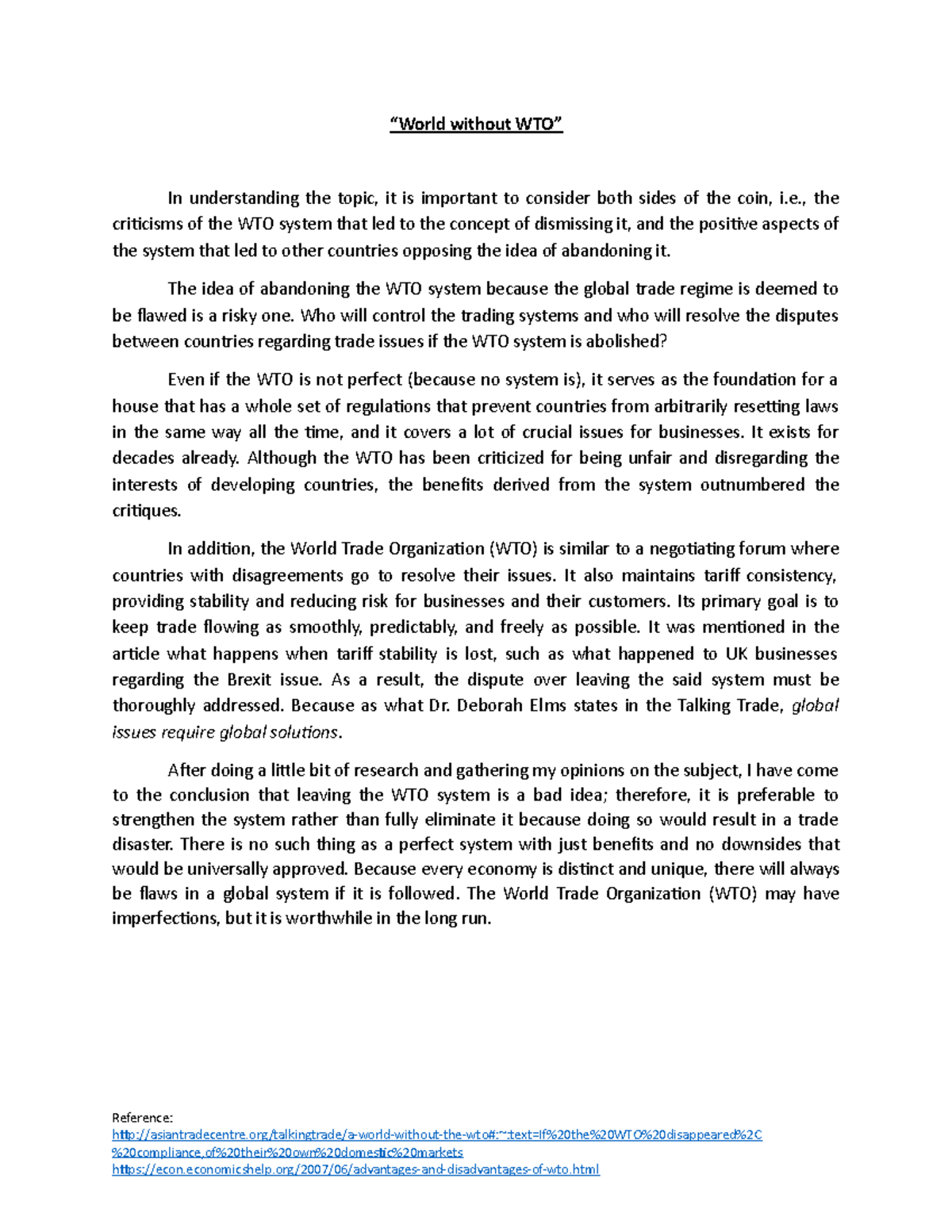 World without WTO - “World without WTO” In understanding the topic, it ...