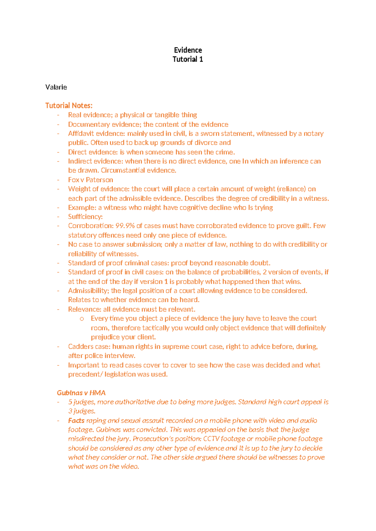 Tutorial 1 - Evidence Tutorial 1 Valarie Tutorial Notes: Real evidence ...