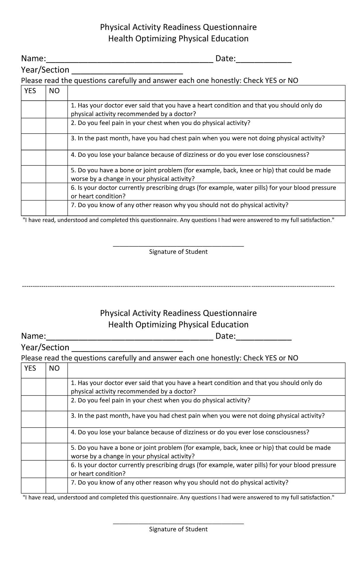 Physical Activity Readiness Questionnaire - Has your doctor ever said ...