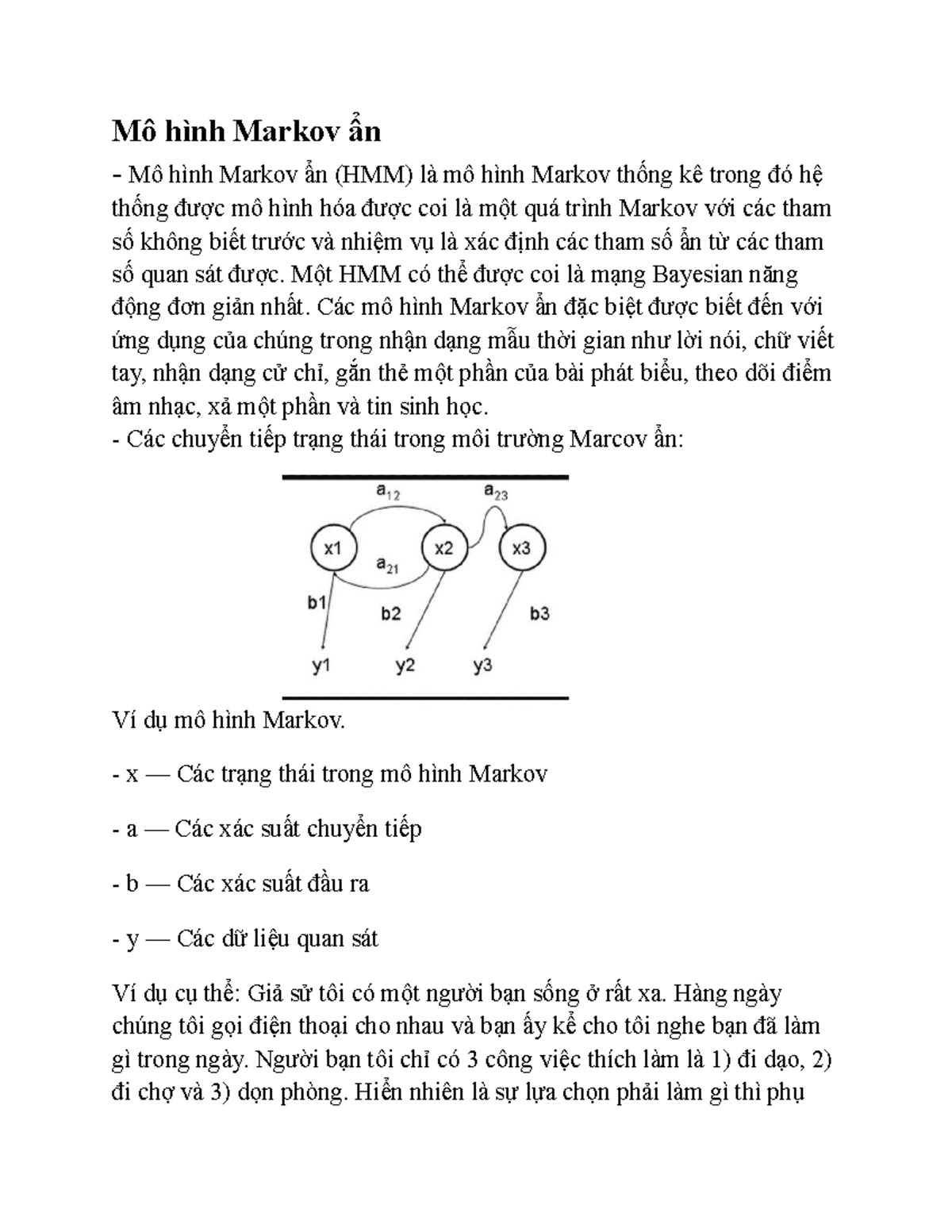 Mô hình Markov ẩn - btl - Mô hình Markov ẩn - Mô hình Markov ẩn (HMM) là mô hình Markov thống kê ...
