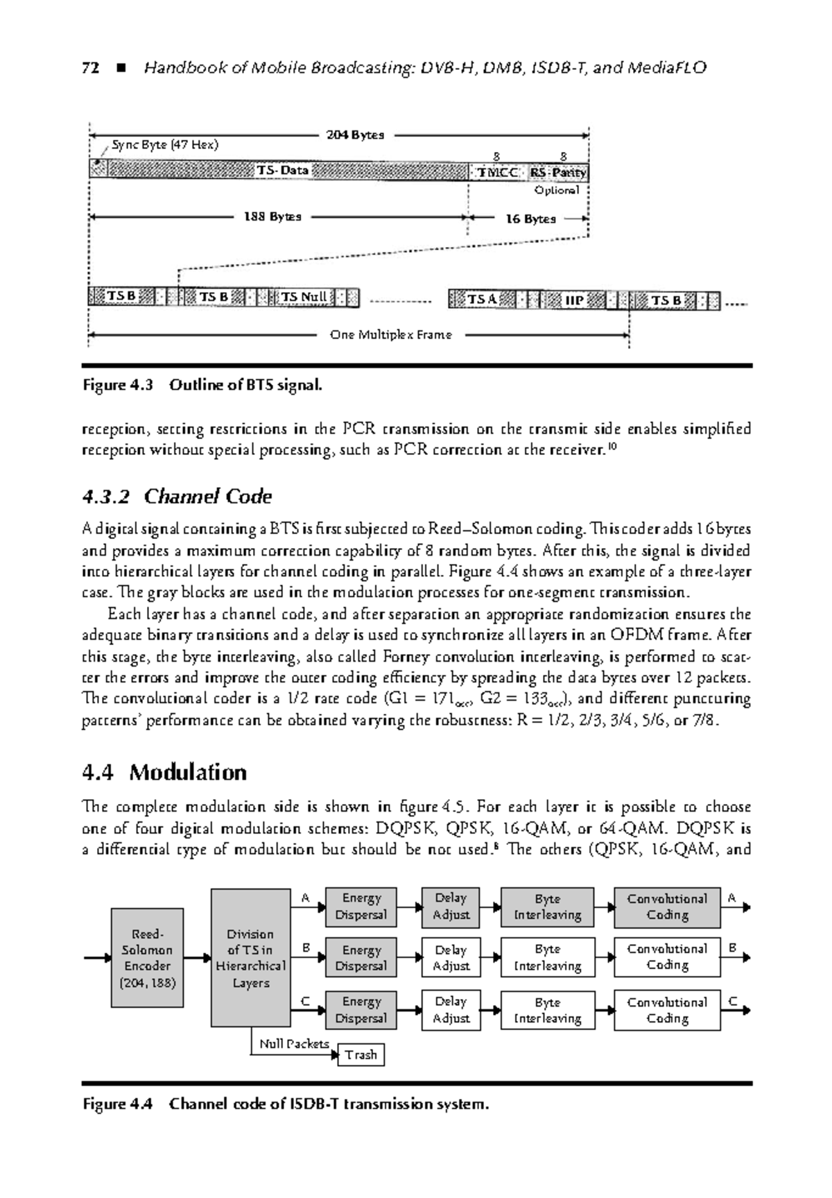 Handbook of Mobile Broadcasting DVB-H, DMB, ISDB-T, AND Mediaflow-10 - 72 N Handbook of Mobile ...