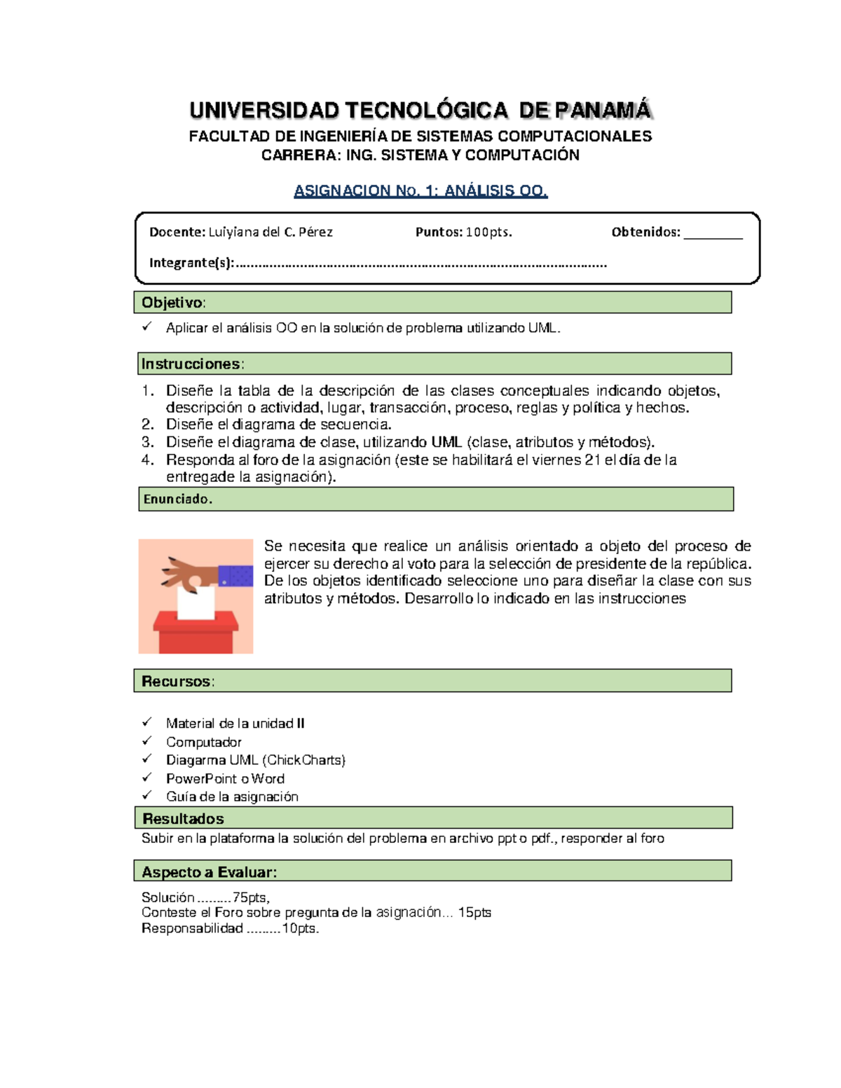 Asignación No 1 AOO 2024 - FACULTAD DE INGENIERÍA DE SISTEMAS COMPUTACIONALES CARRERA: ING ...