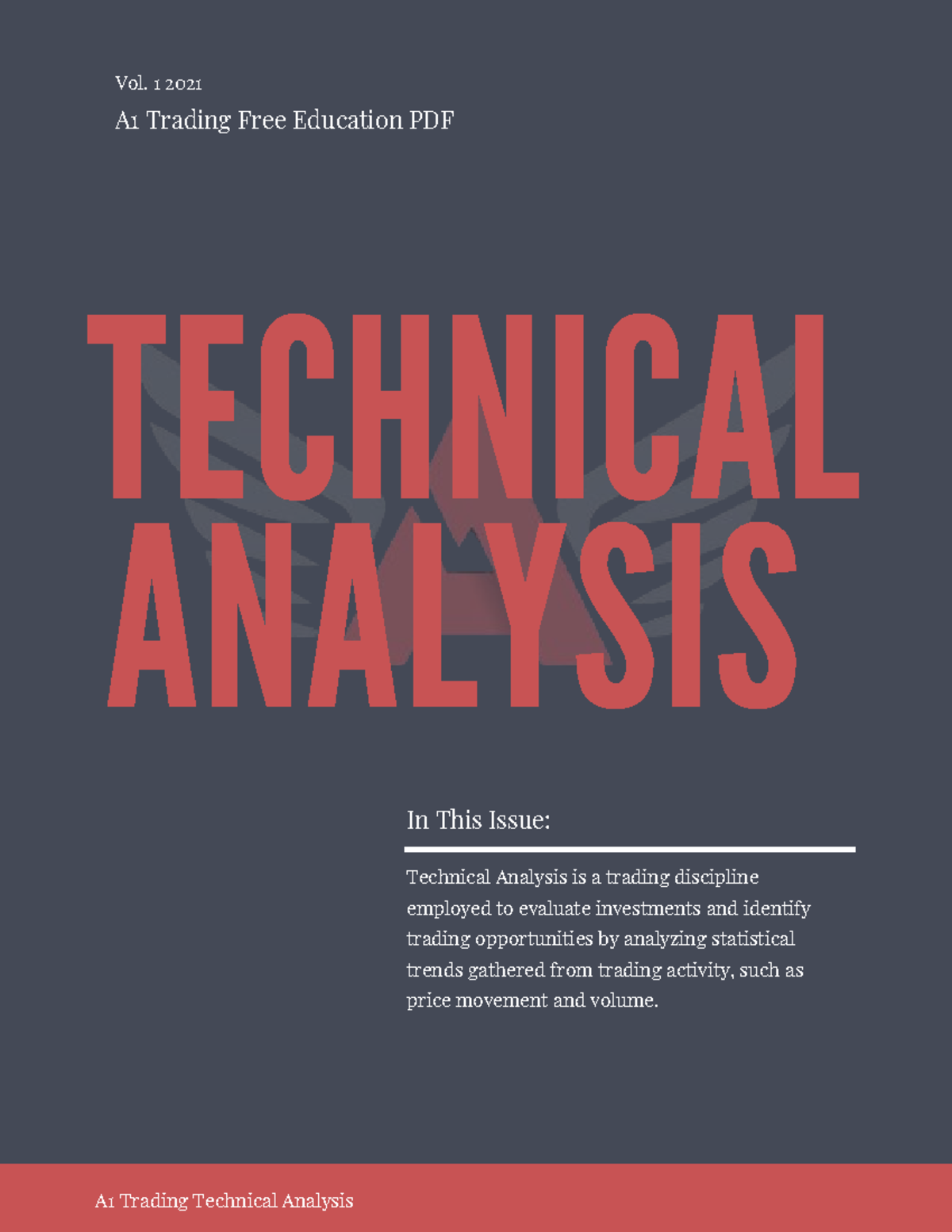 A1 Trading Technical Analysis Handbook - TECHNICAL ANALYSIS Vol. 1 2021 ...