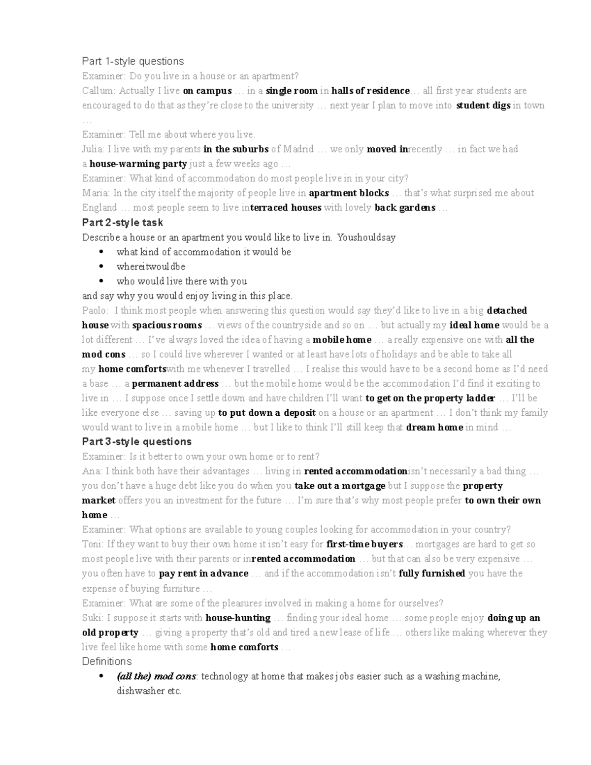 Vocabulary Accomodation - Part 1-style questions Examiner: Do you live ...