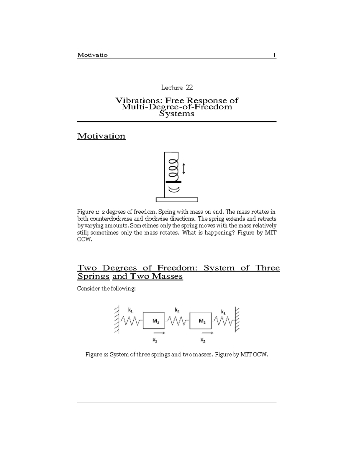 Vibrations Free Response of Multi-Degree-of-Freedom Systems - Motivatio n 1 Lecture 22 ...